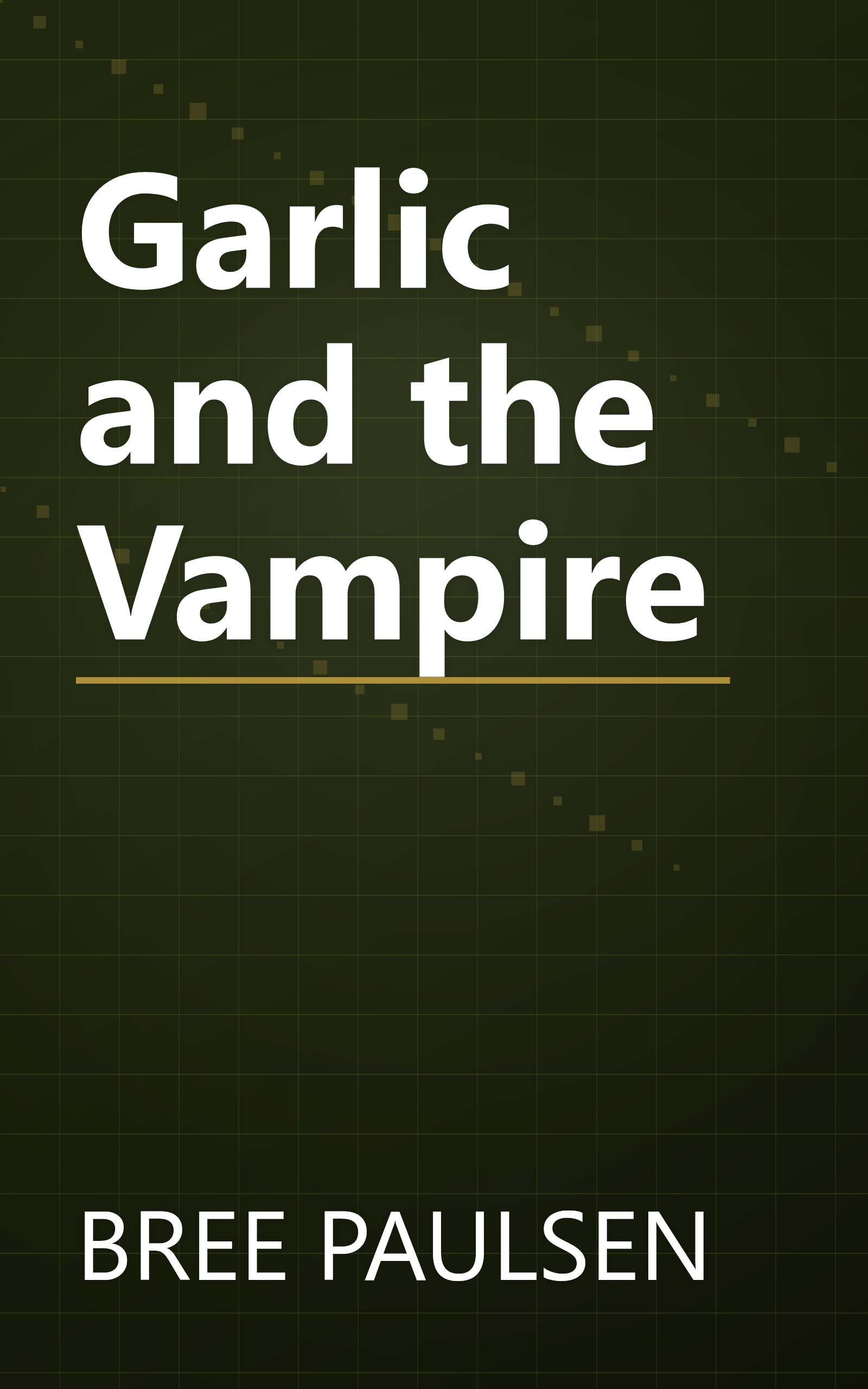 Garlic and the Vampire book cover