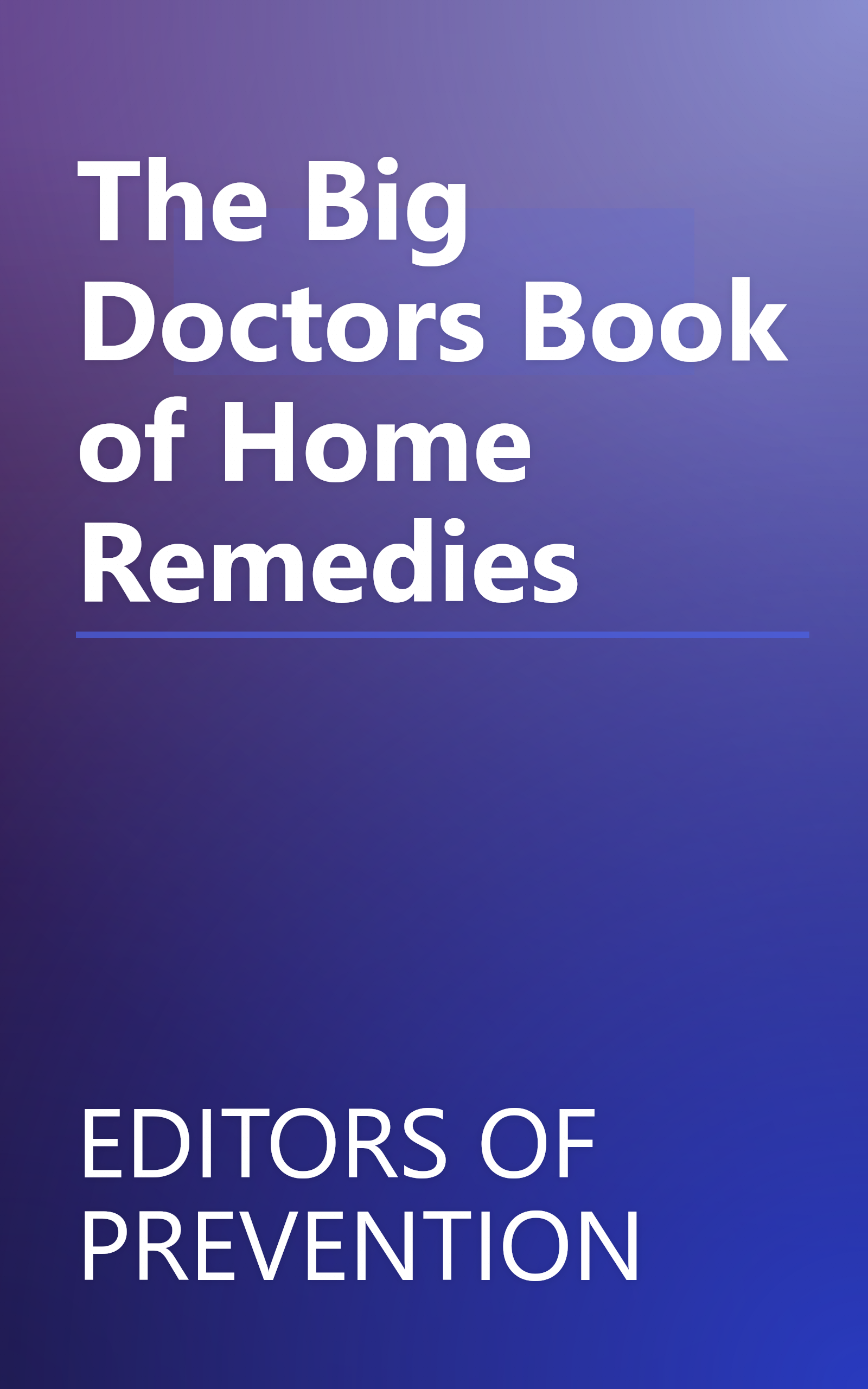 The Big Doctors Book of Home Remedies book cover