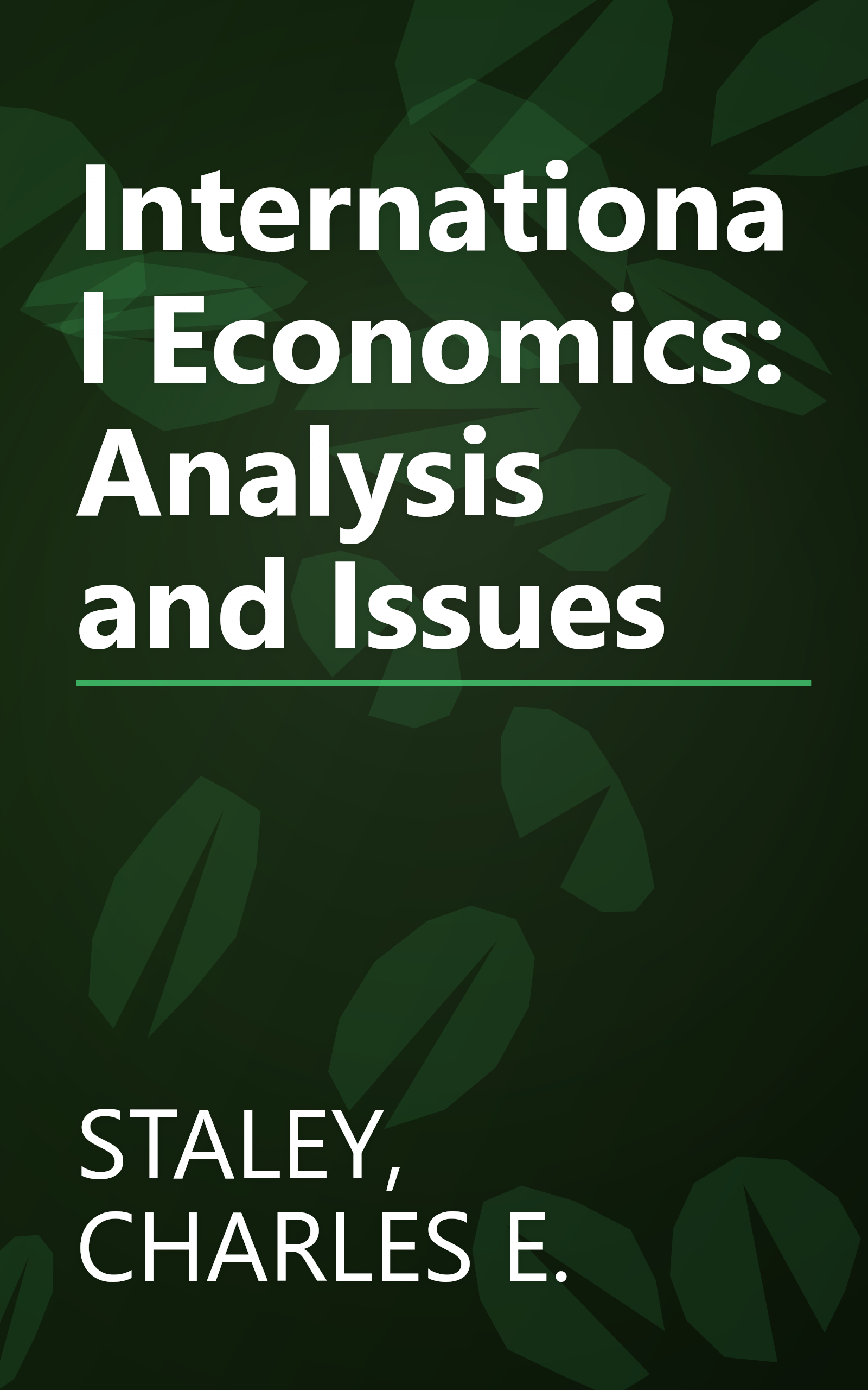 International Economics: Analysis and Issues book cover