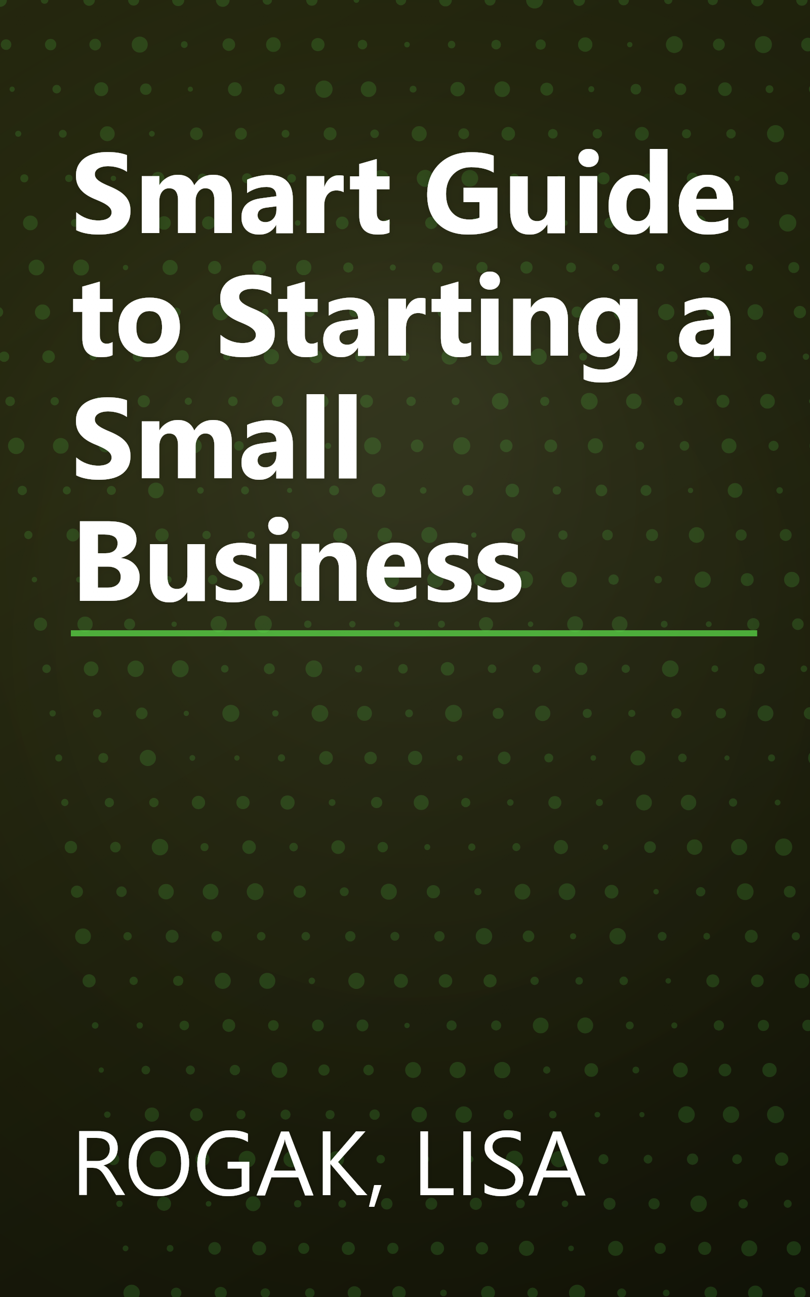 Smart Guide to Starting a Small Business book cover
