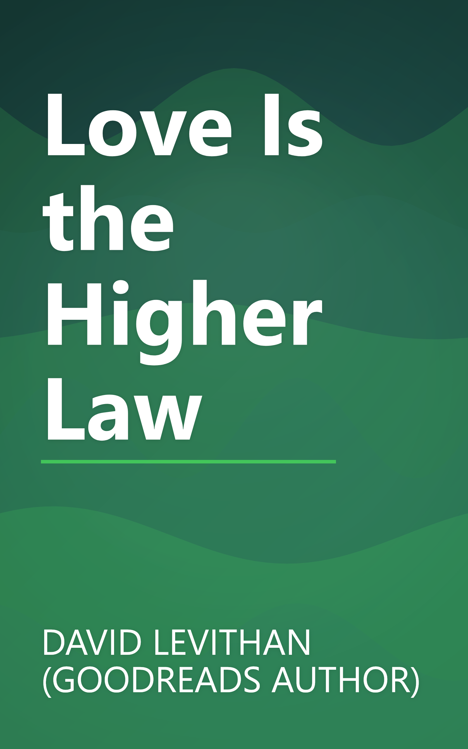 Love Is the Higher Law book cover
