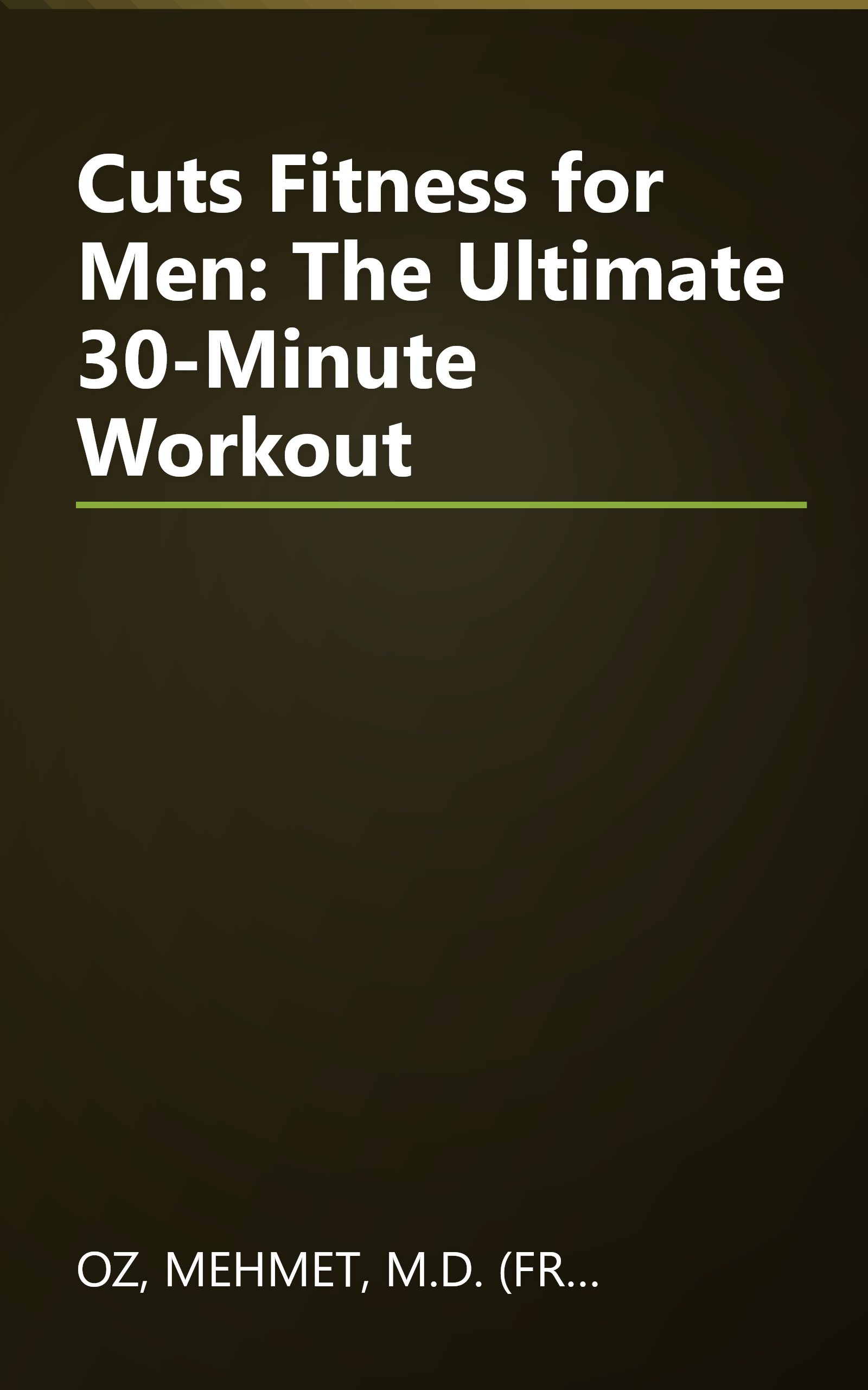 Cuts Fitness for Men: The Ultimate 30-Minute Workout book cover