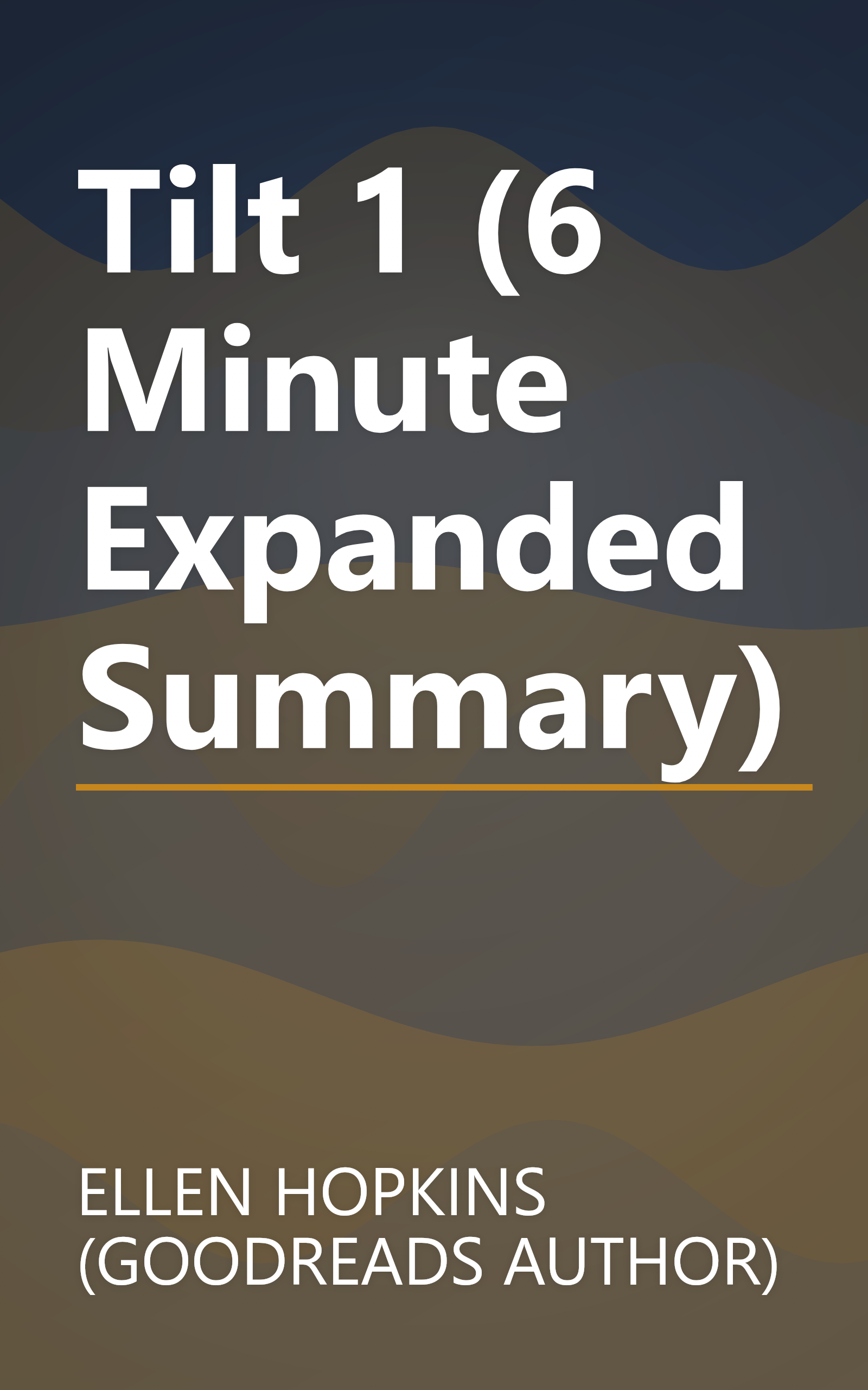 Tilt 1 (6 Minute   Expanded Summary) book cover