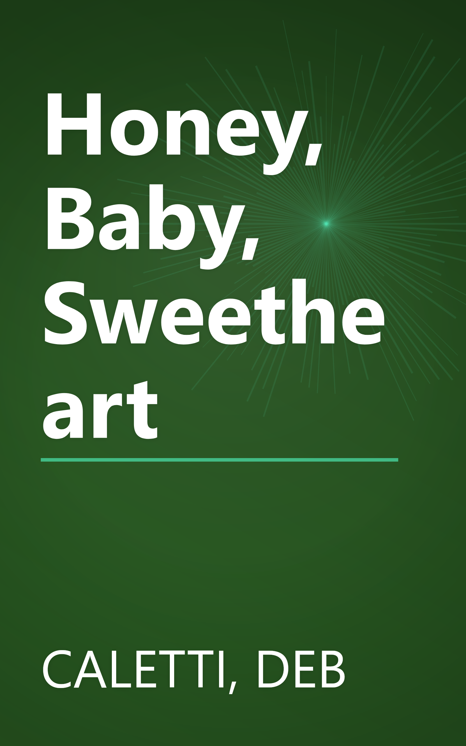 Honey, Baby, Sweetheart book cover