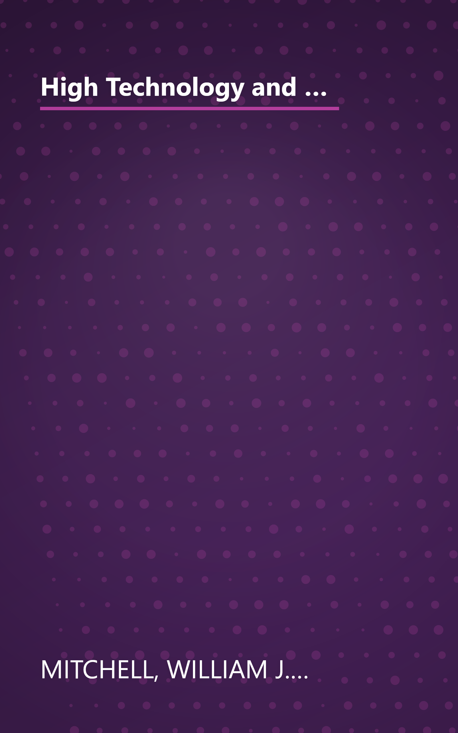 High Technology and Low-Income Communities: Prospects for the Positive Use of Advanced Information Technology book cover