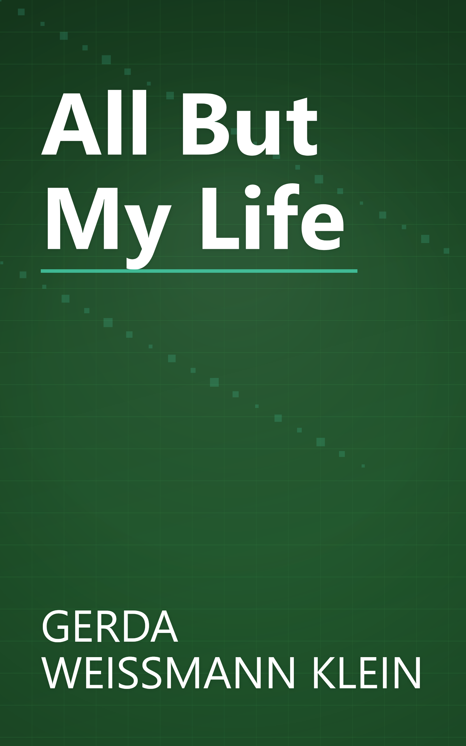 All But My Life book cover