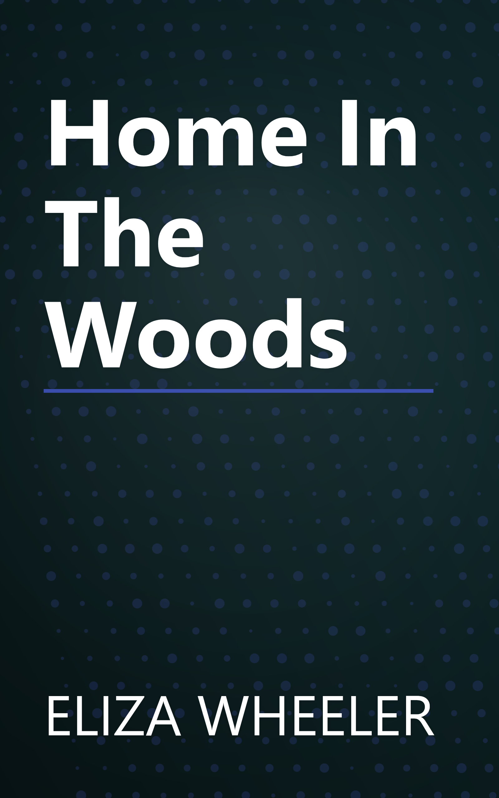 Home In The Woods book cover