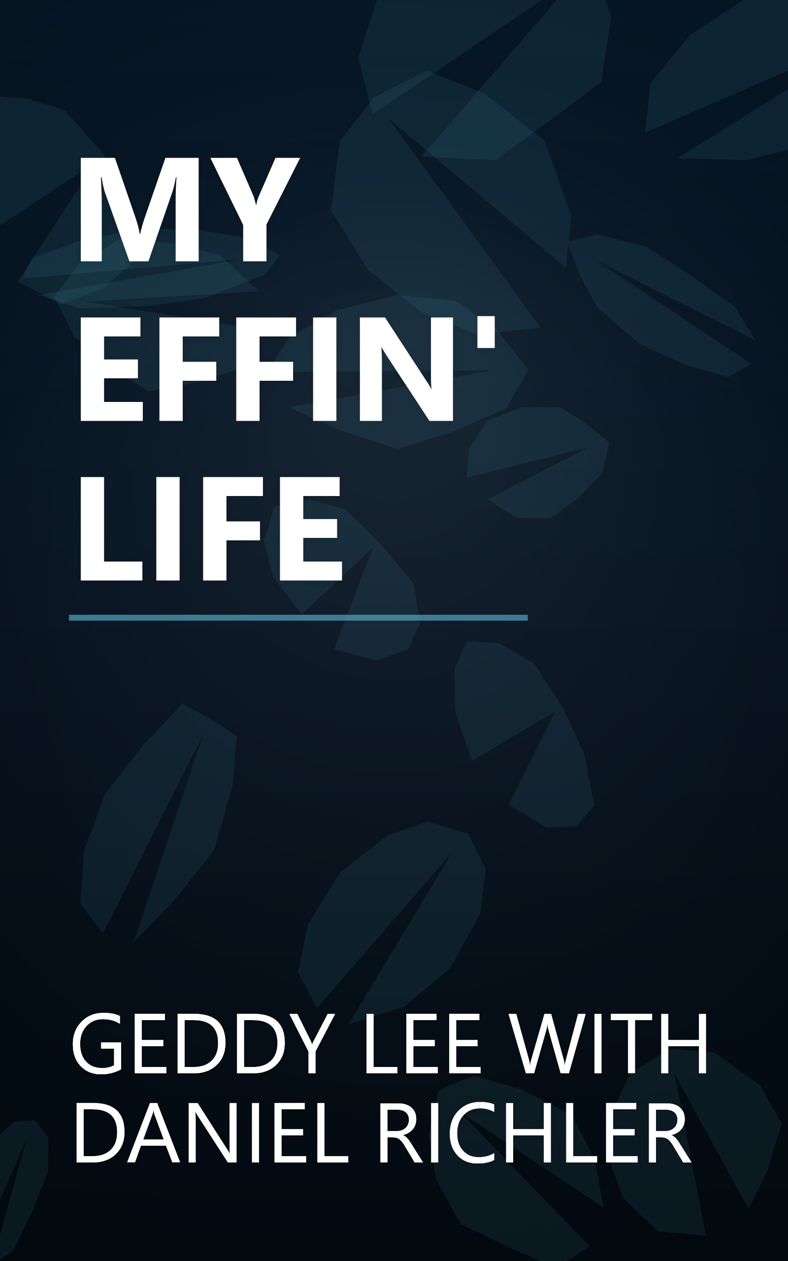 MY EFFIN' LIFE book cover