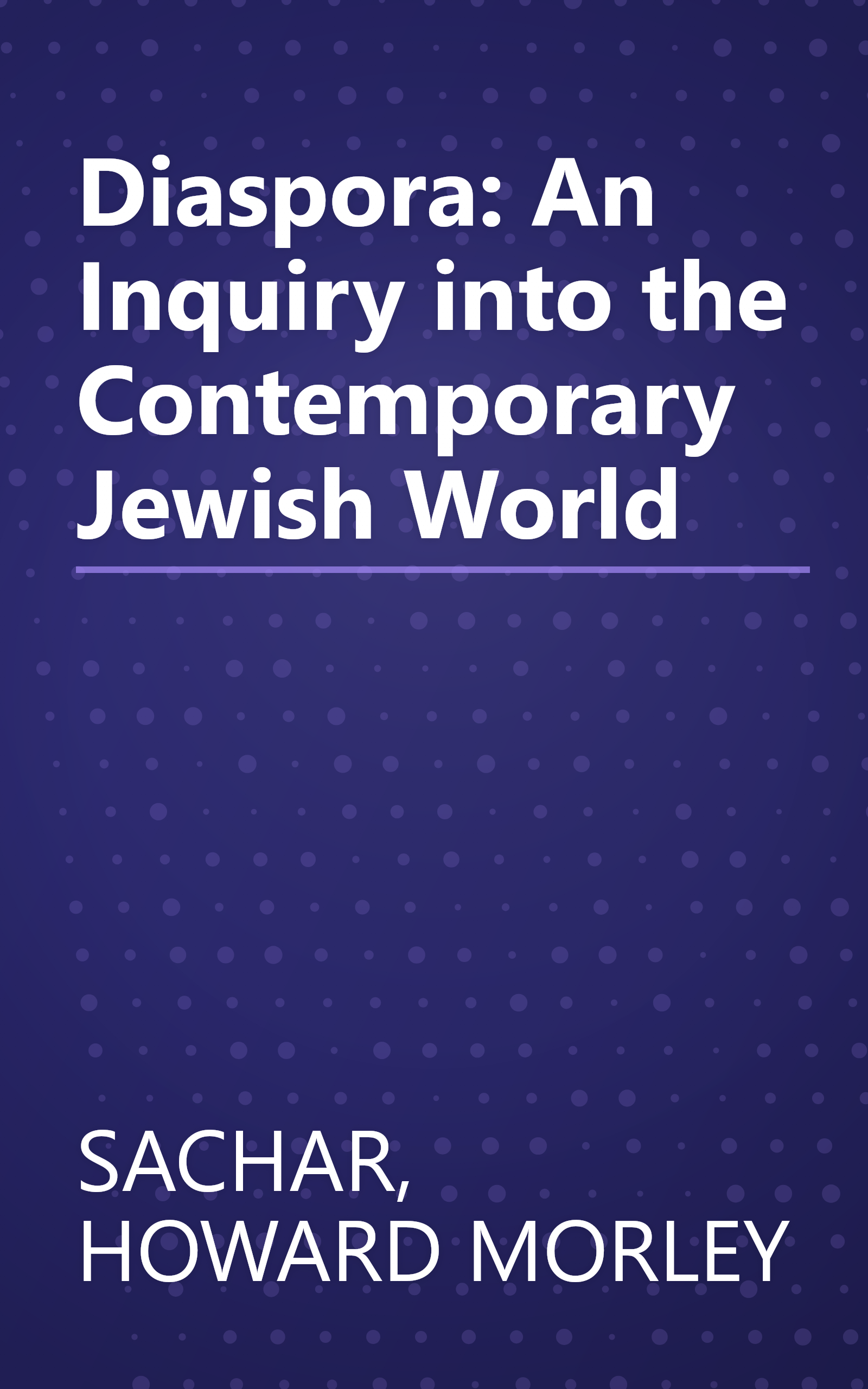 Diaspora: An Inquiry into the Contemporary Jewish World book cover