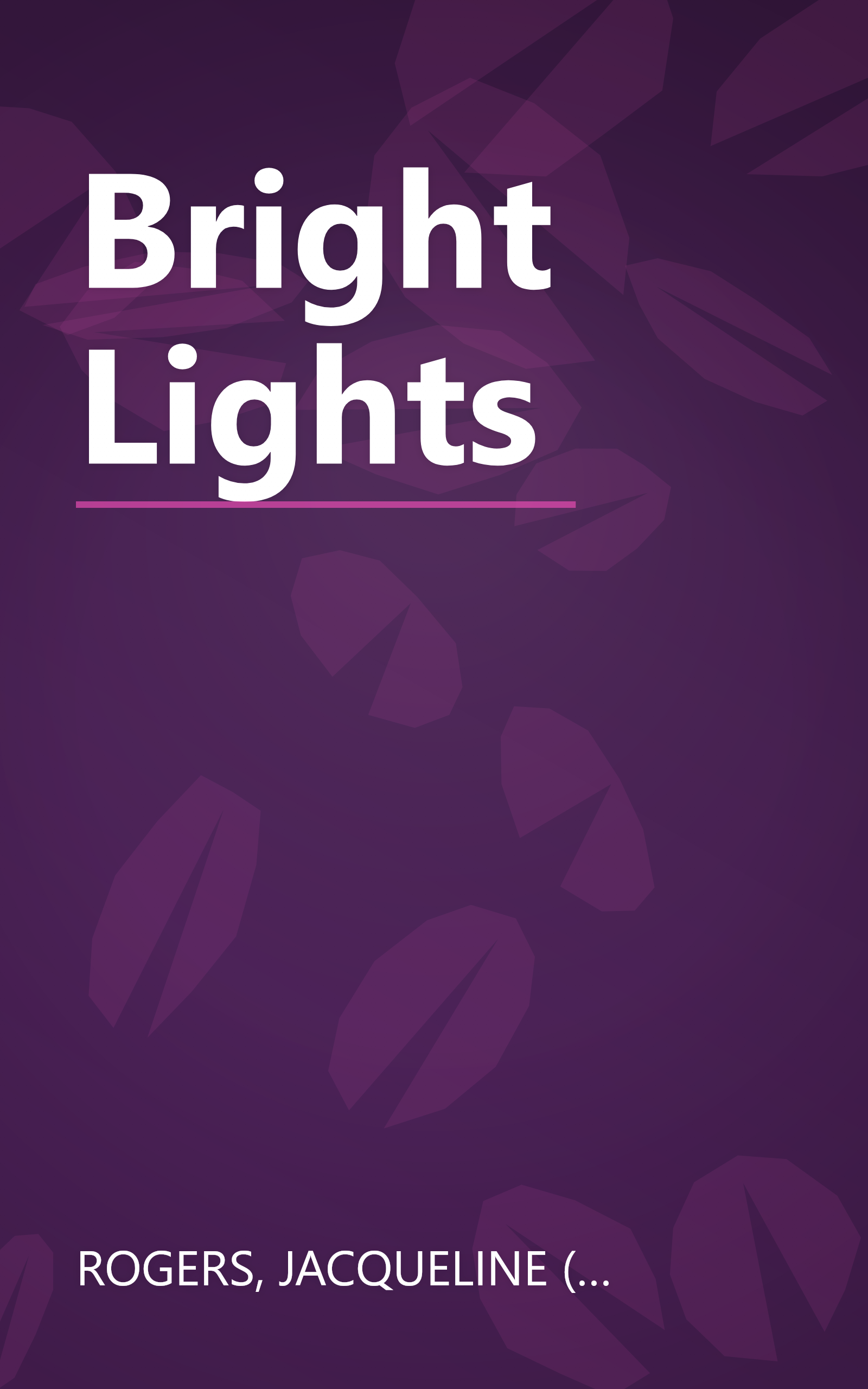 Bright Lights book cover