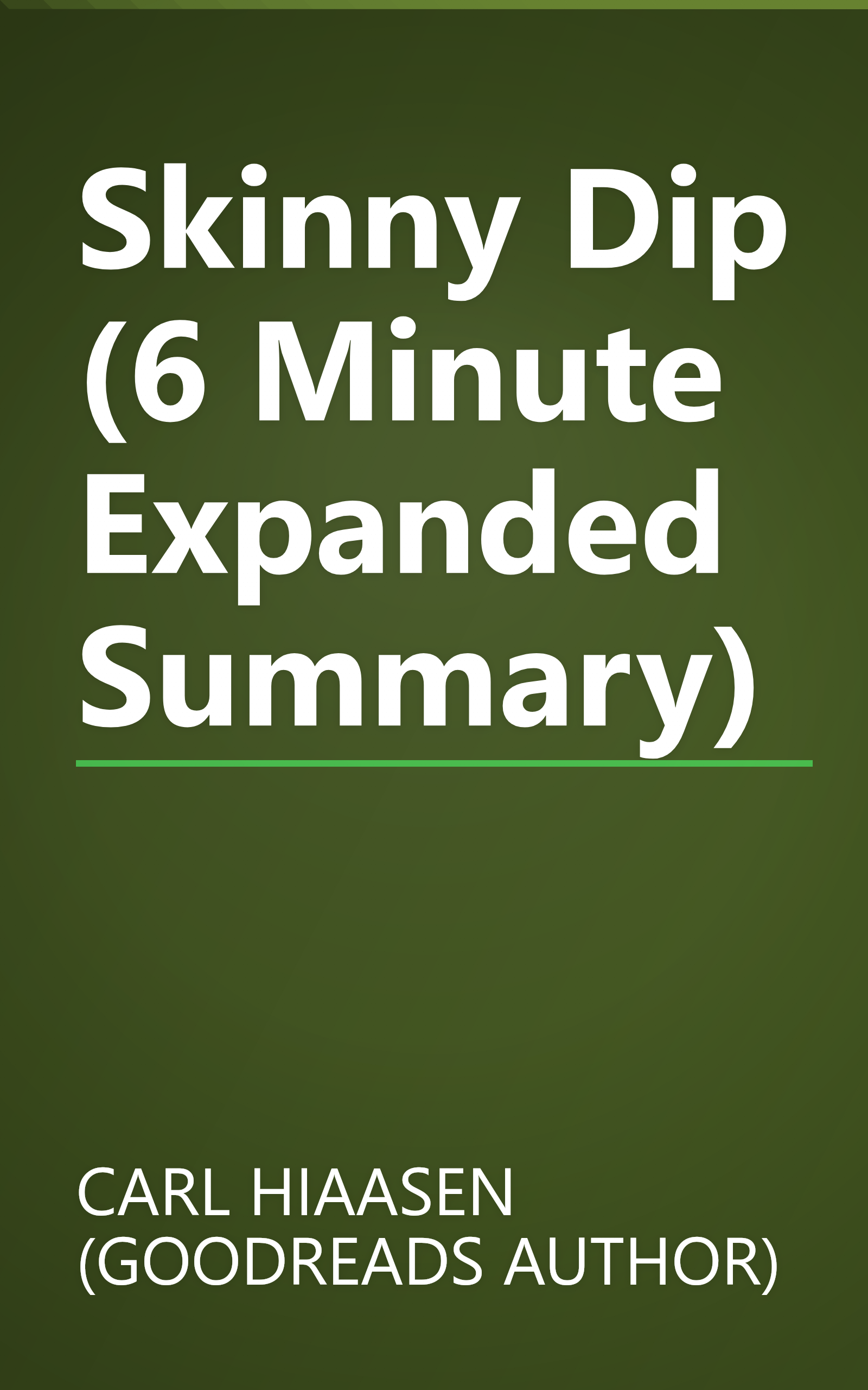 Skinny Dip (6 Minute   Expanded Summary) book cover