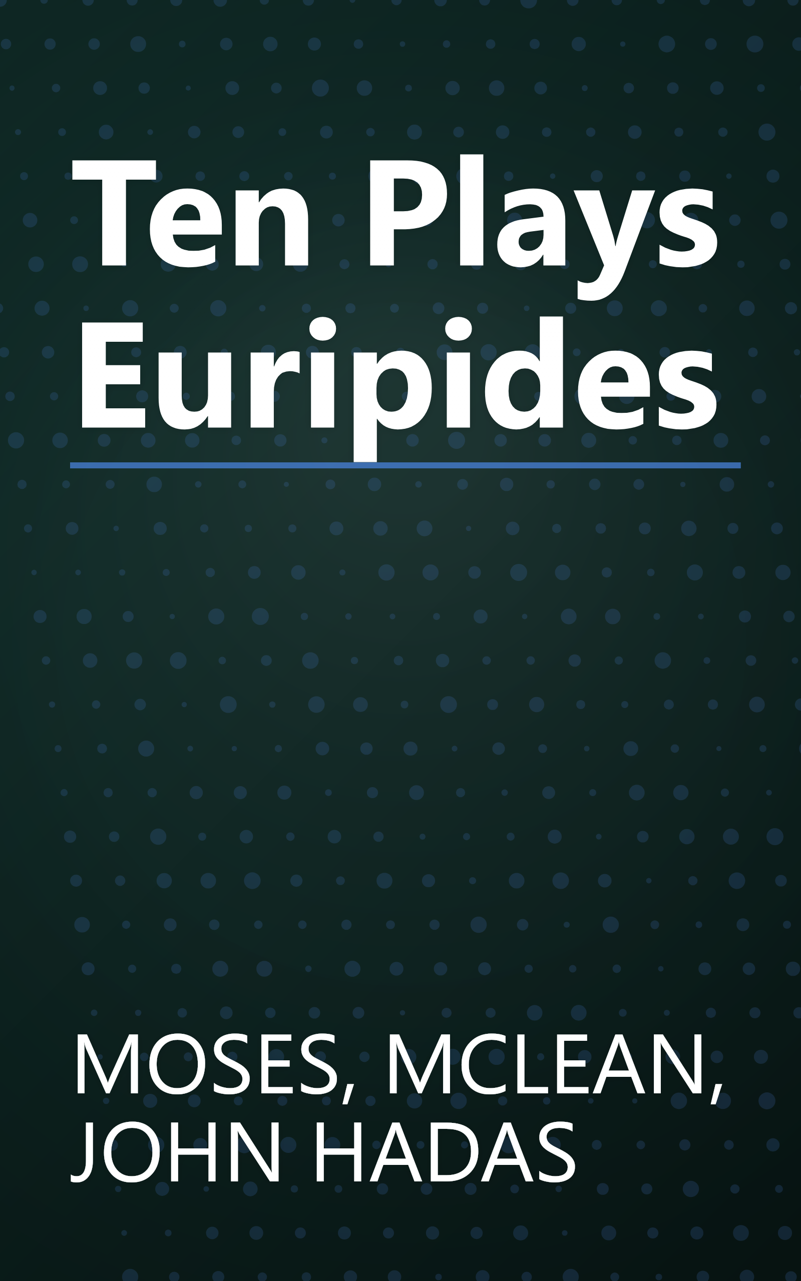 Ten Plays Euripides book cover