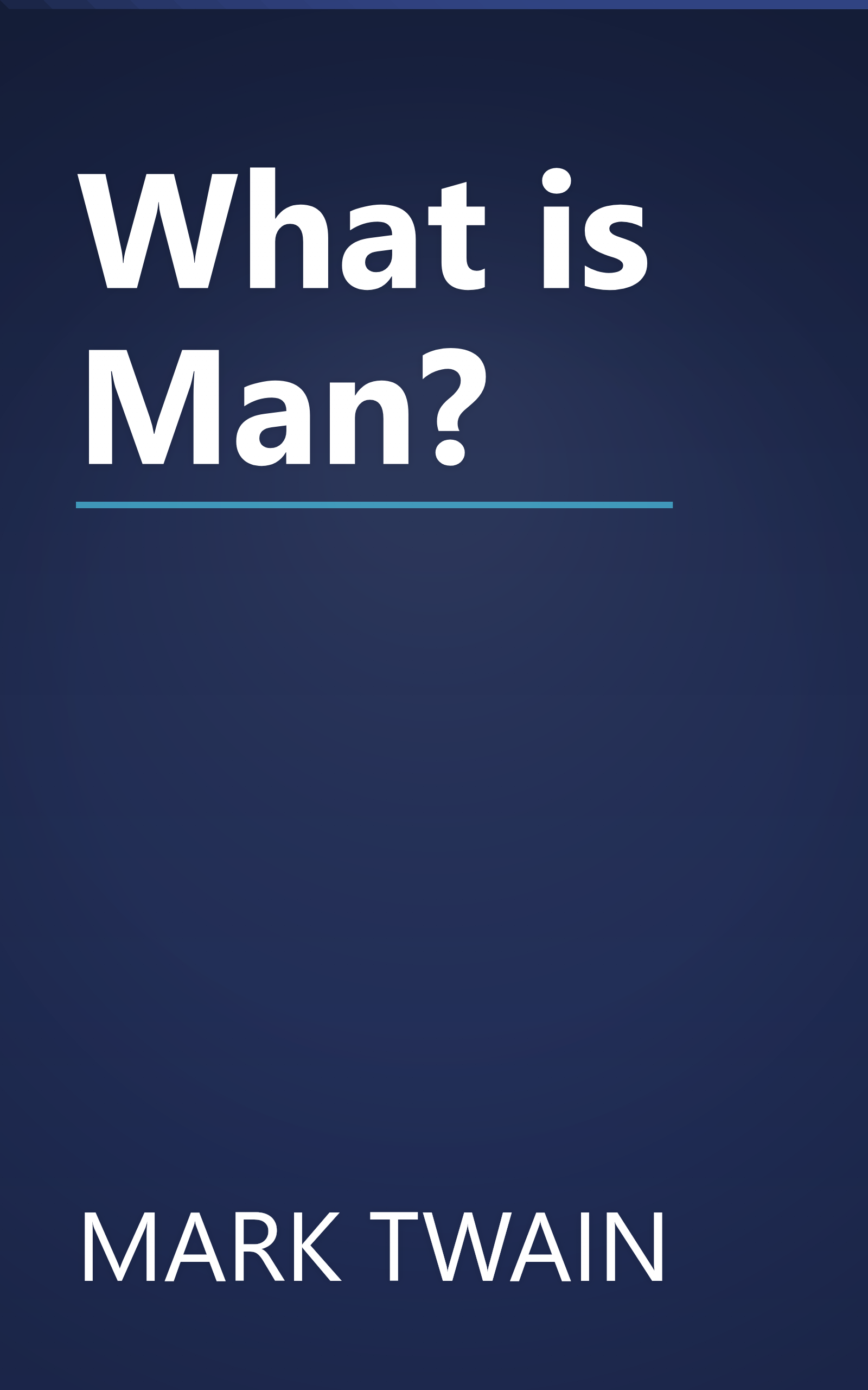 What is Man? book cover