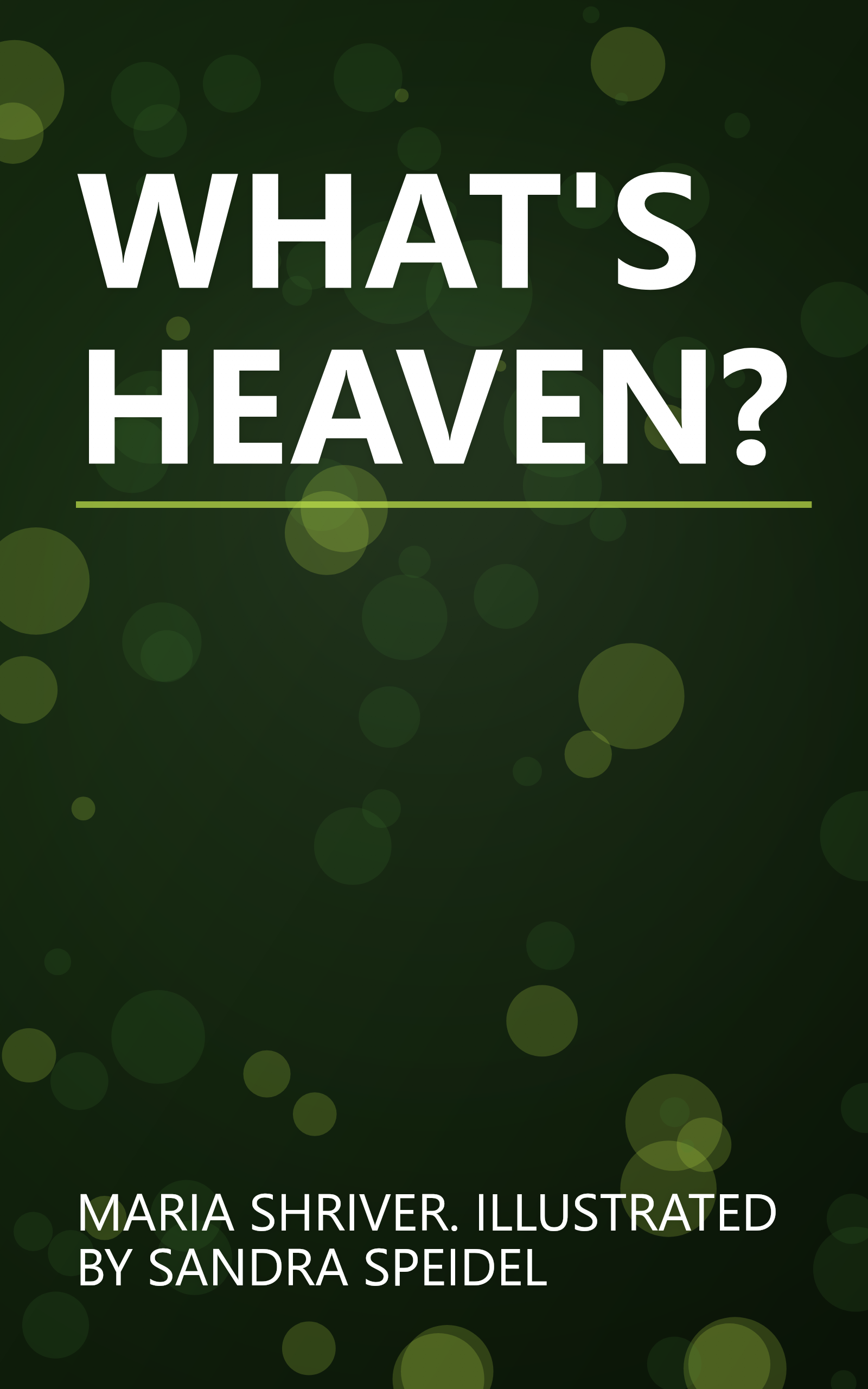 WHAT'S HEAVEN? book cover