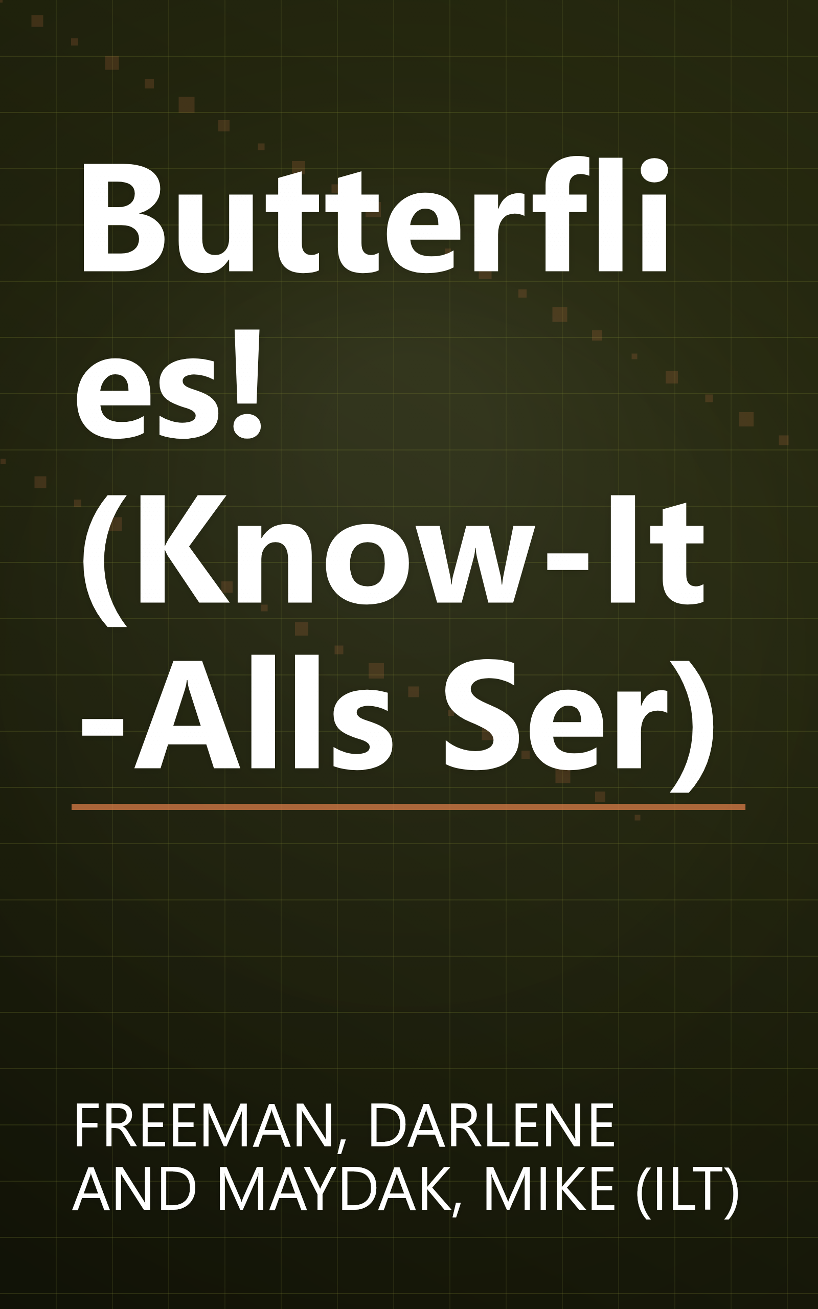 Butterflies! (Know-It-Alls Ser) book cover