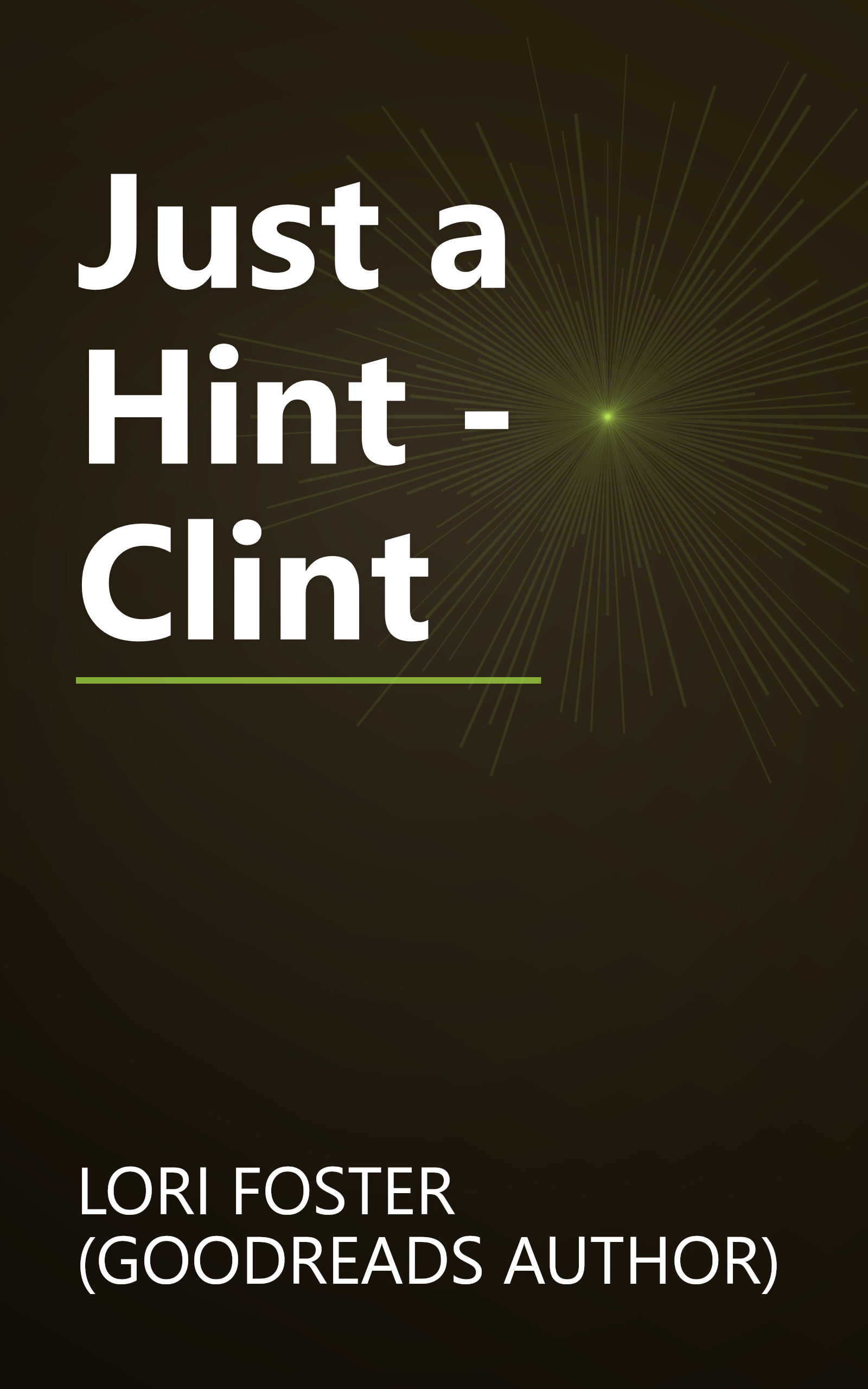 Just a Hint - Clint book cover