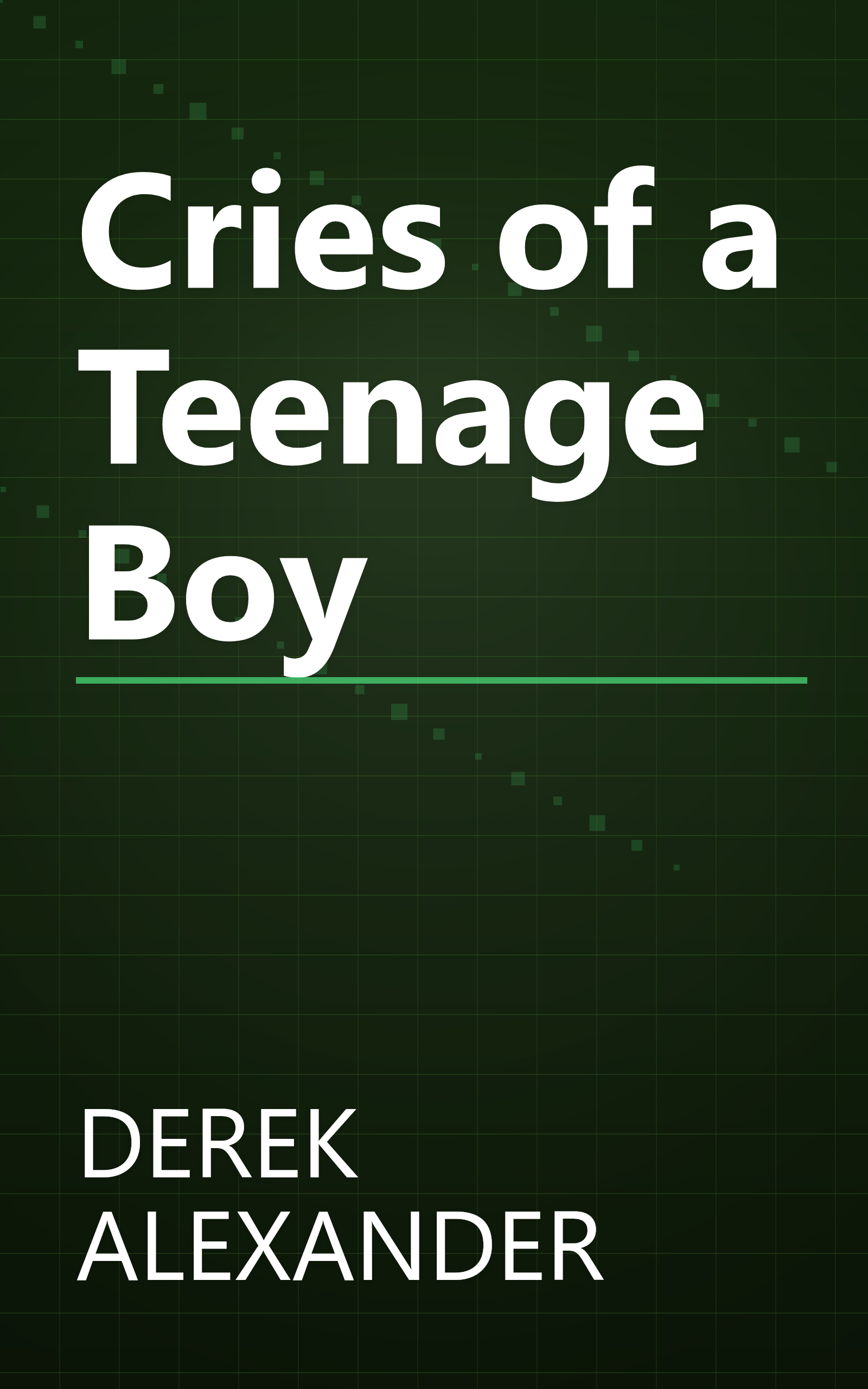Cries of a Teenage Boy book cover