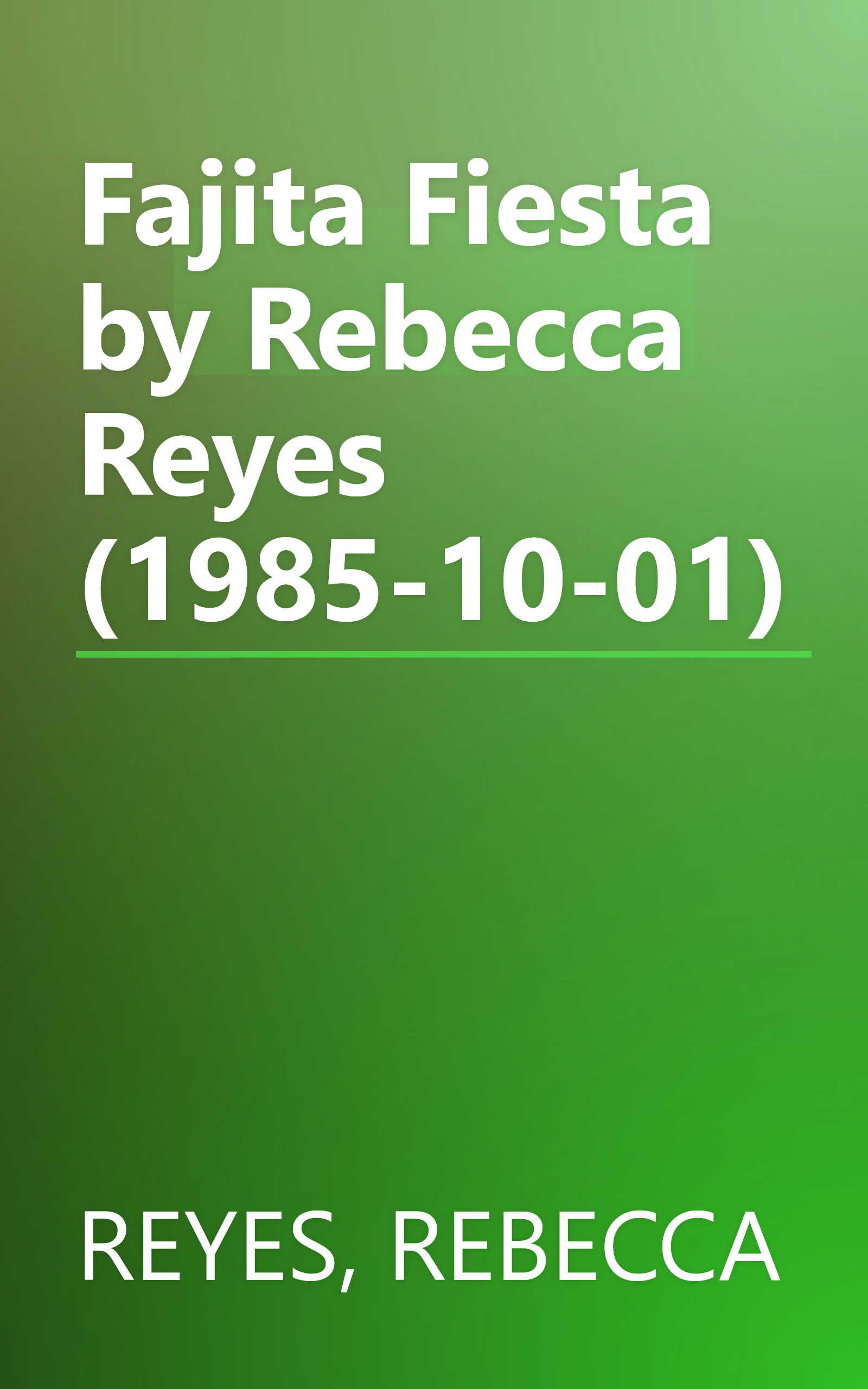 Fajita Fiesta by Rebecca Reyes (1985-10-01) book cover