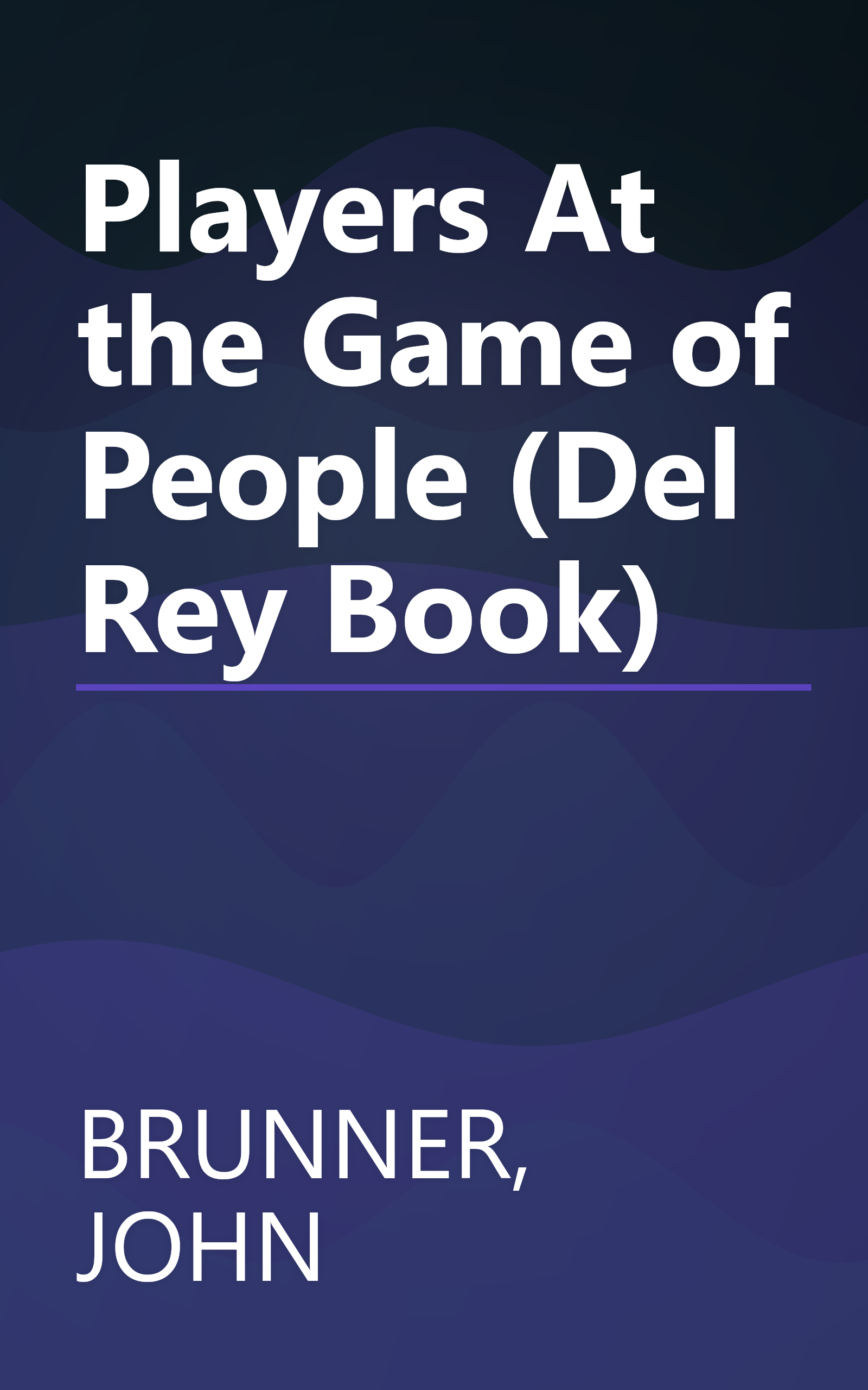 Players At the Game of People (Del Rey Book) book cover