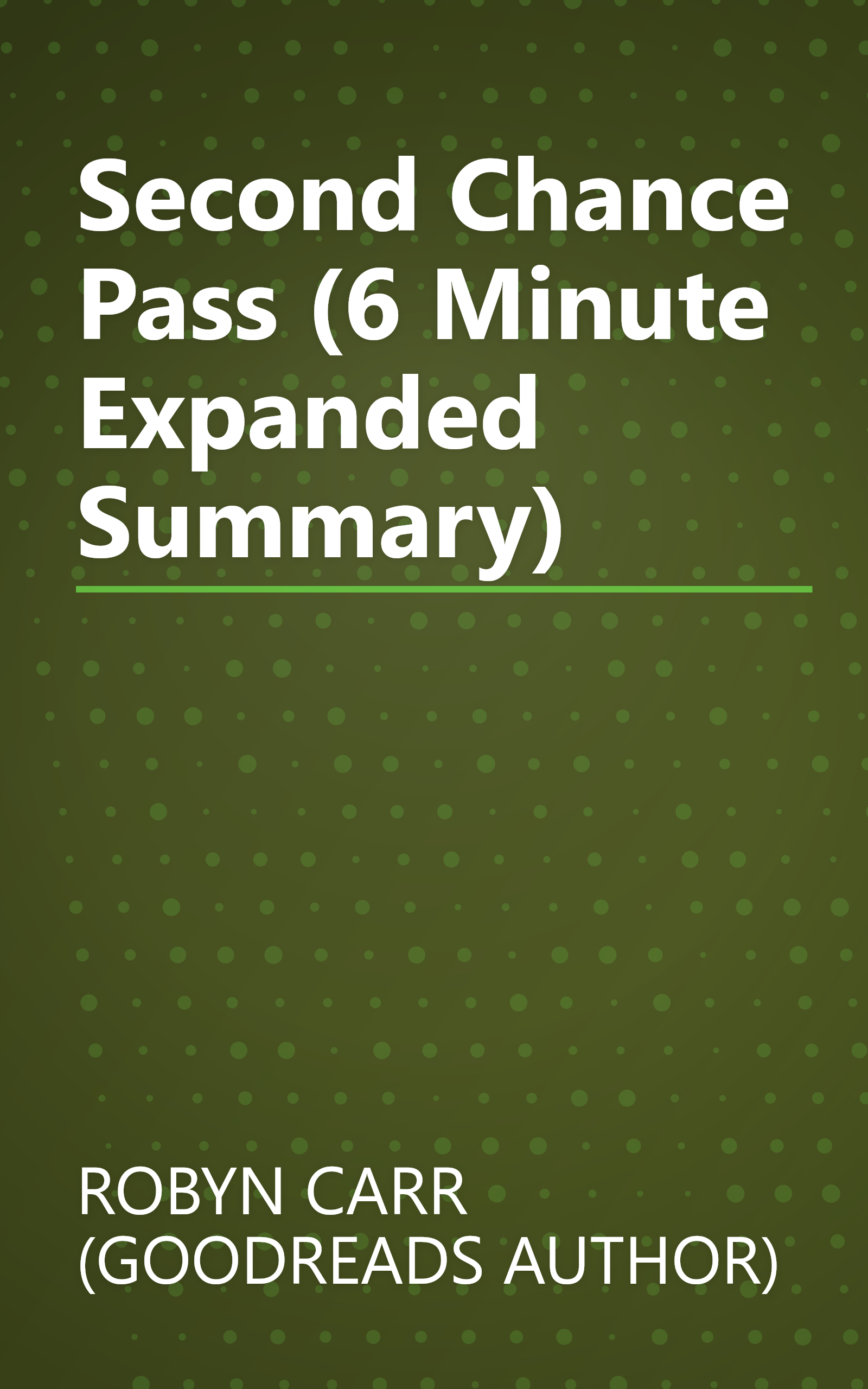 Second Chance Pass (6 Minute   Expanded Summary) book cover