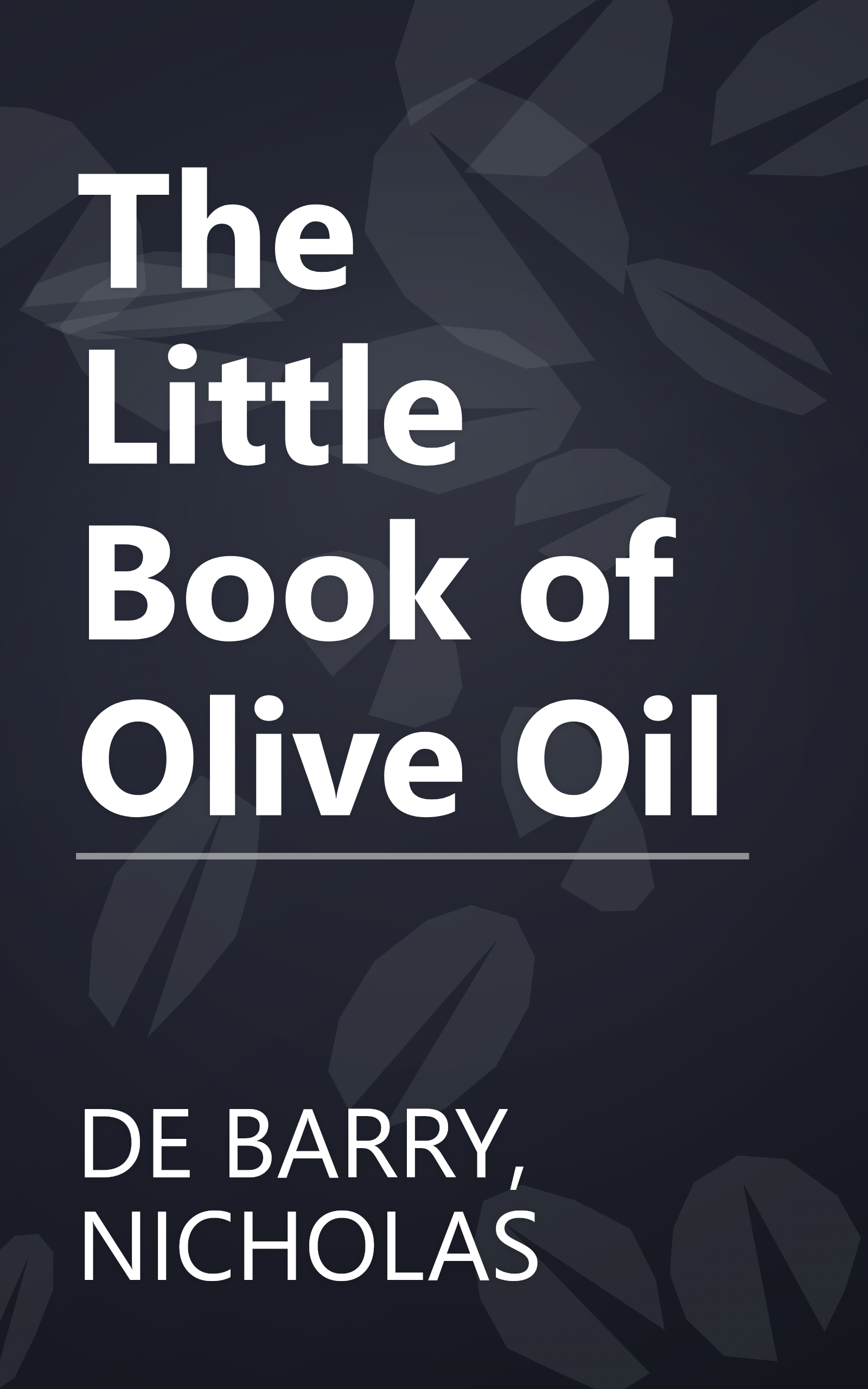 The Little Book of Olive Oil book cover