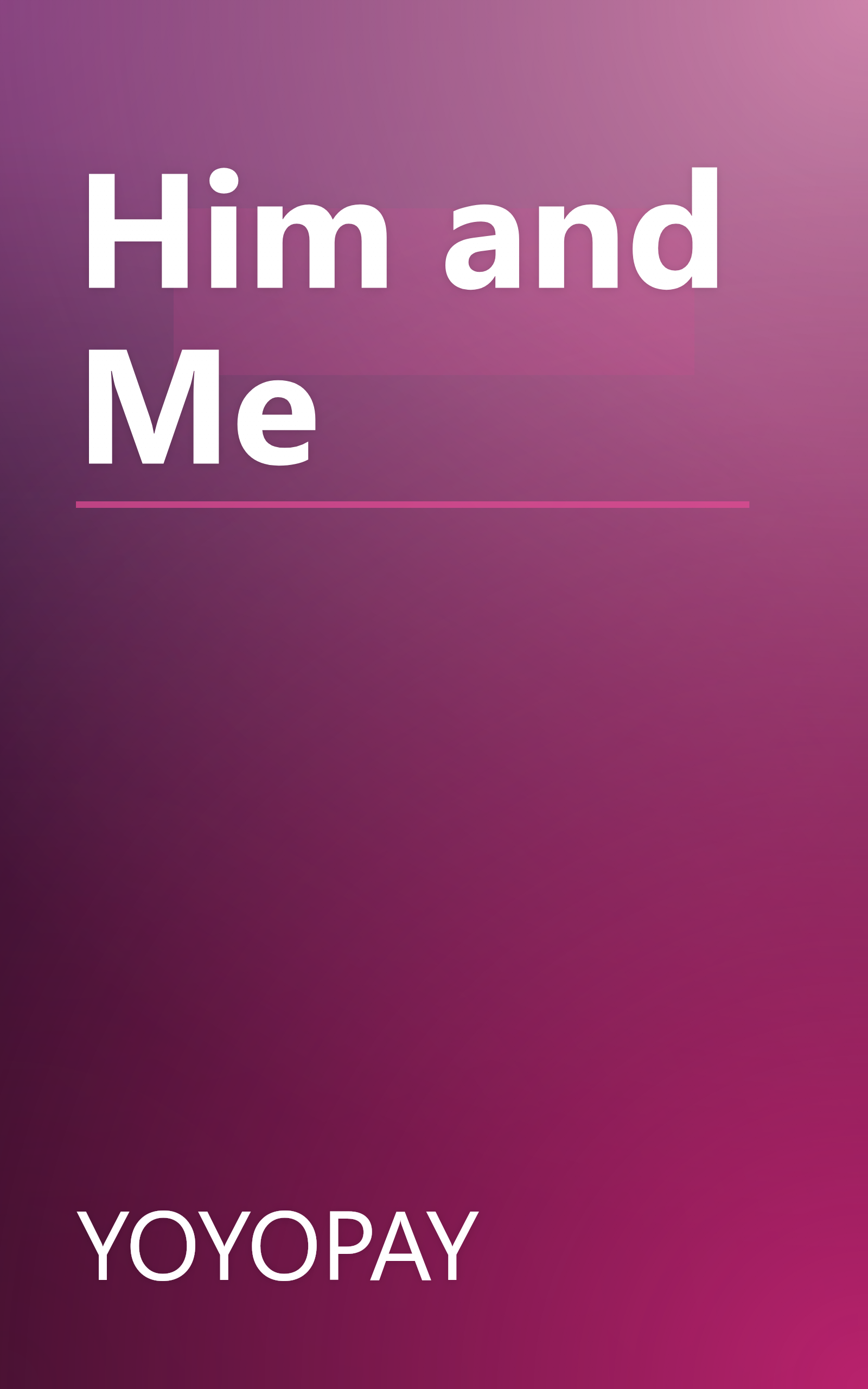 Him and Me book cover