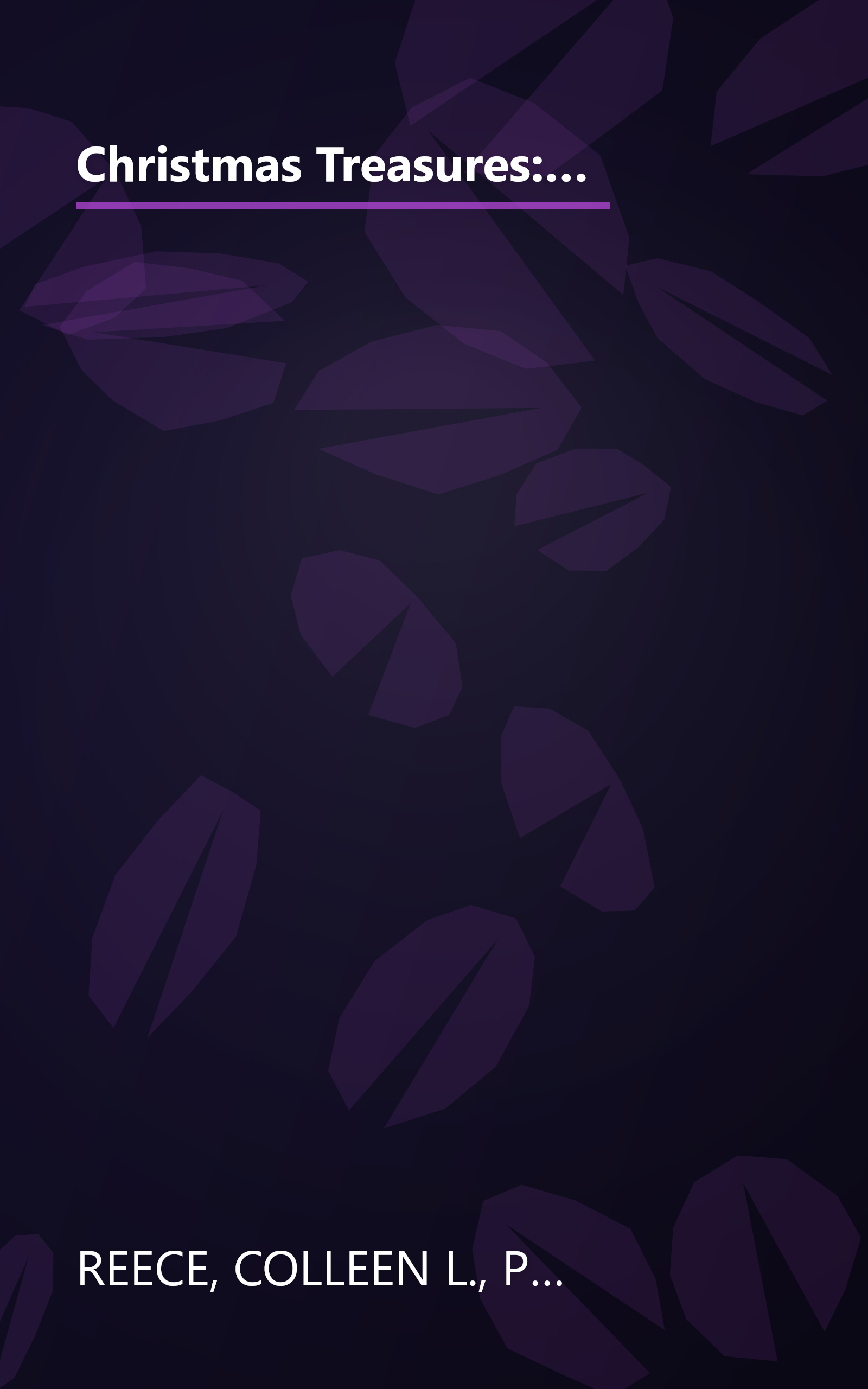 Christmas Treasures: An Ozark Christmas Angel/Christmas Dream/Winterlude/Dakota Destiny (Inspirational Christmas Romance Collection) book cover