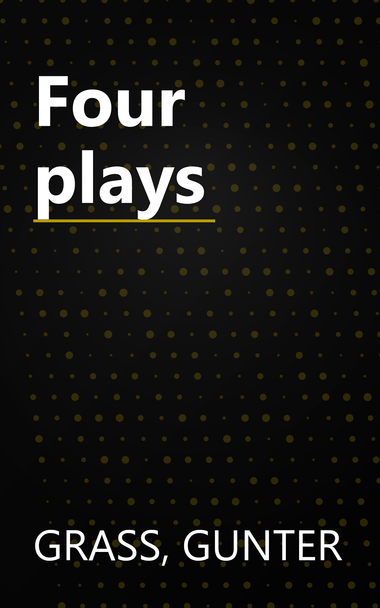 Four plays book cover
