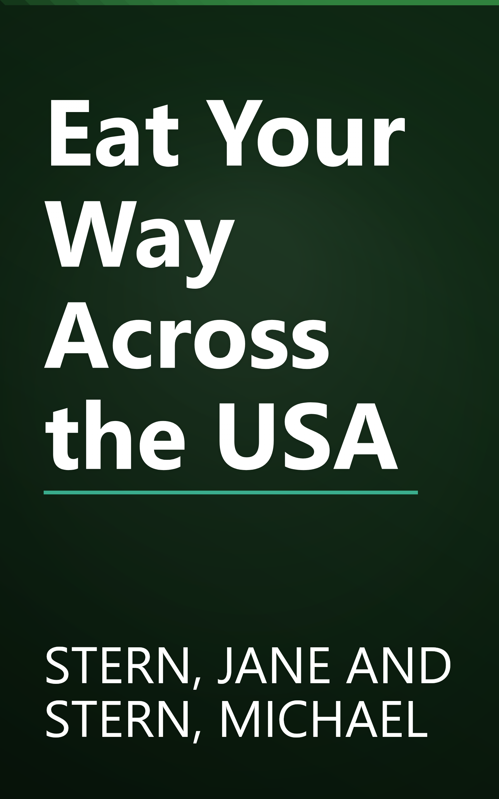 Eat Your Way Across the USA book cover