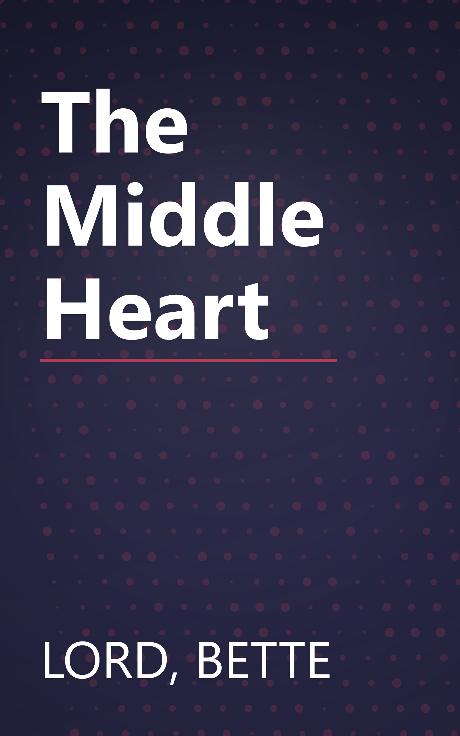 The Middle Heart book cover