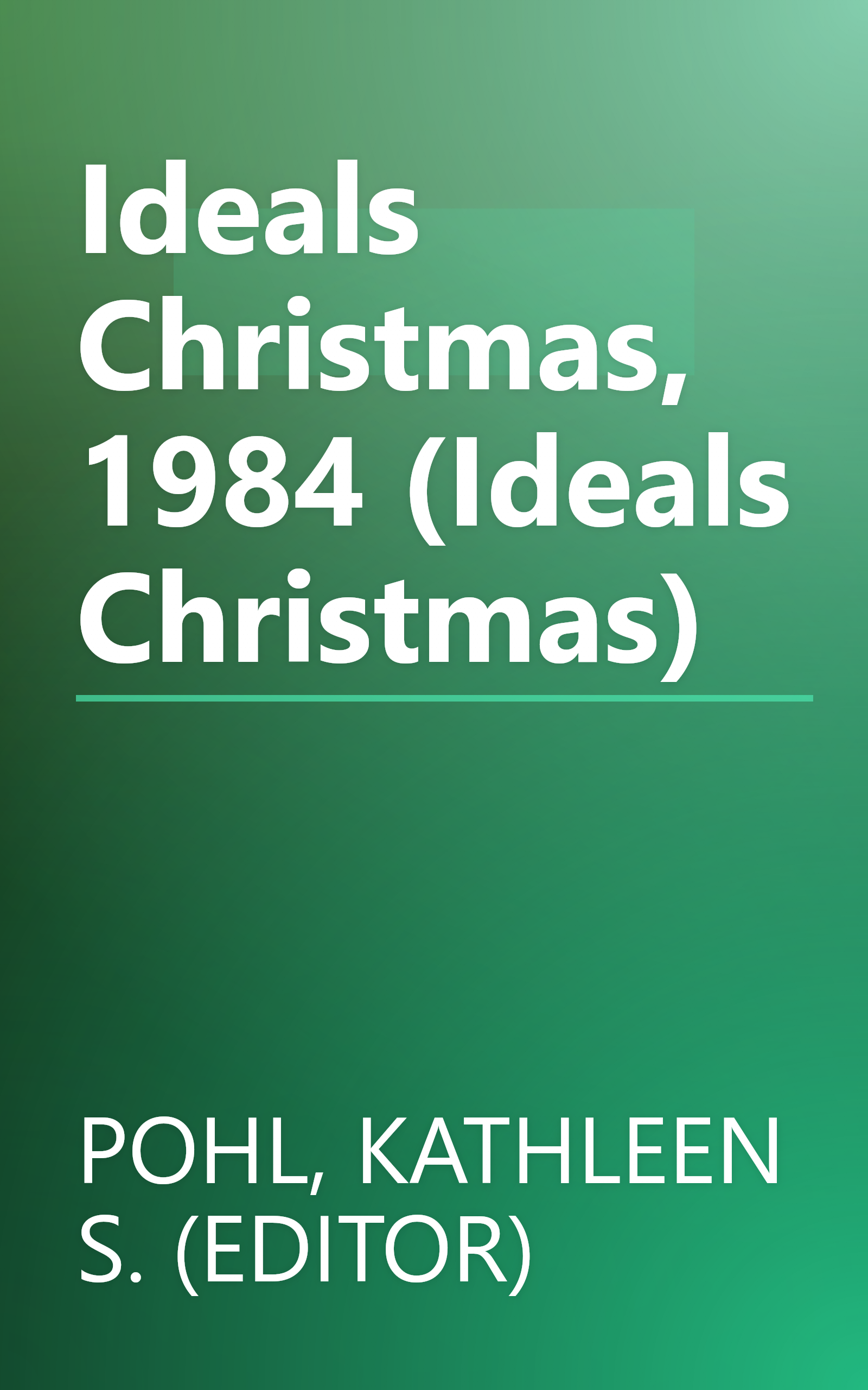 Ideals Christmas, 1984 (Ideals Christmas) book cover