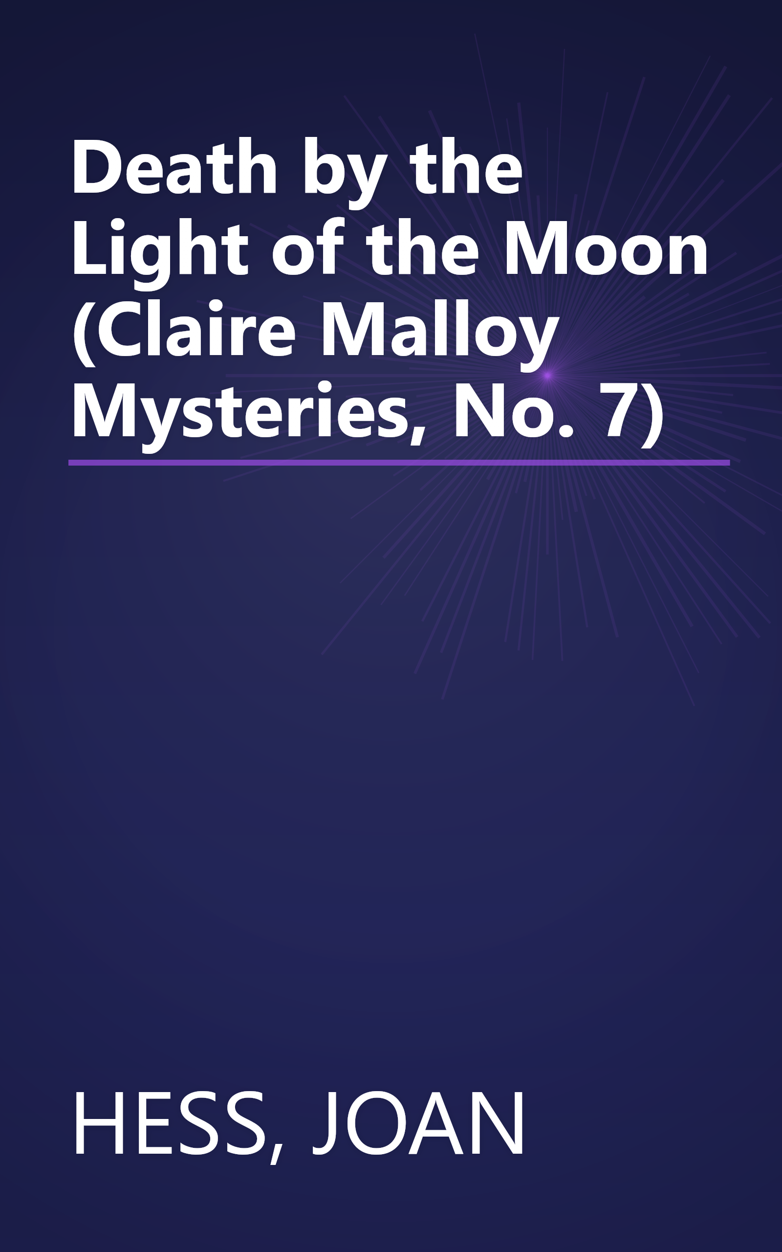 Death by the Light of the Moon (Claire Malloy Mysteries, No. 7) book cover