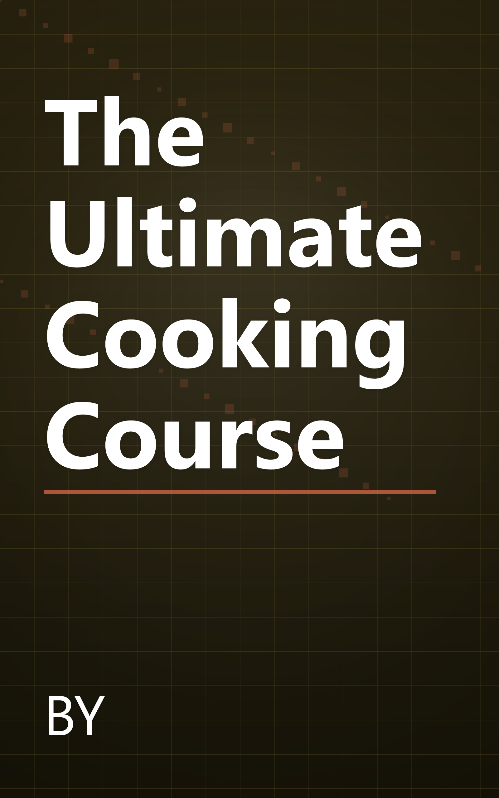 The Ultimate Cooking Course book cover