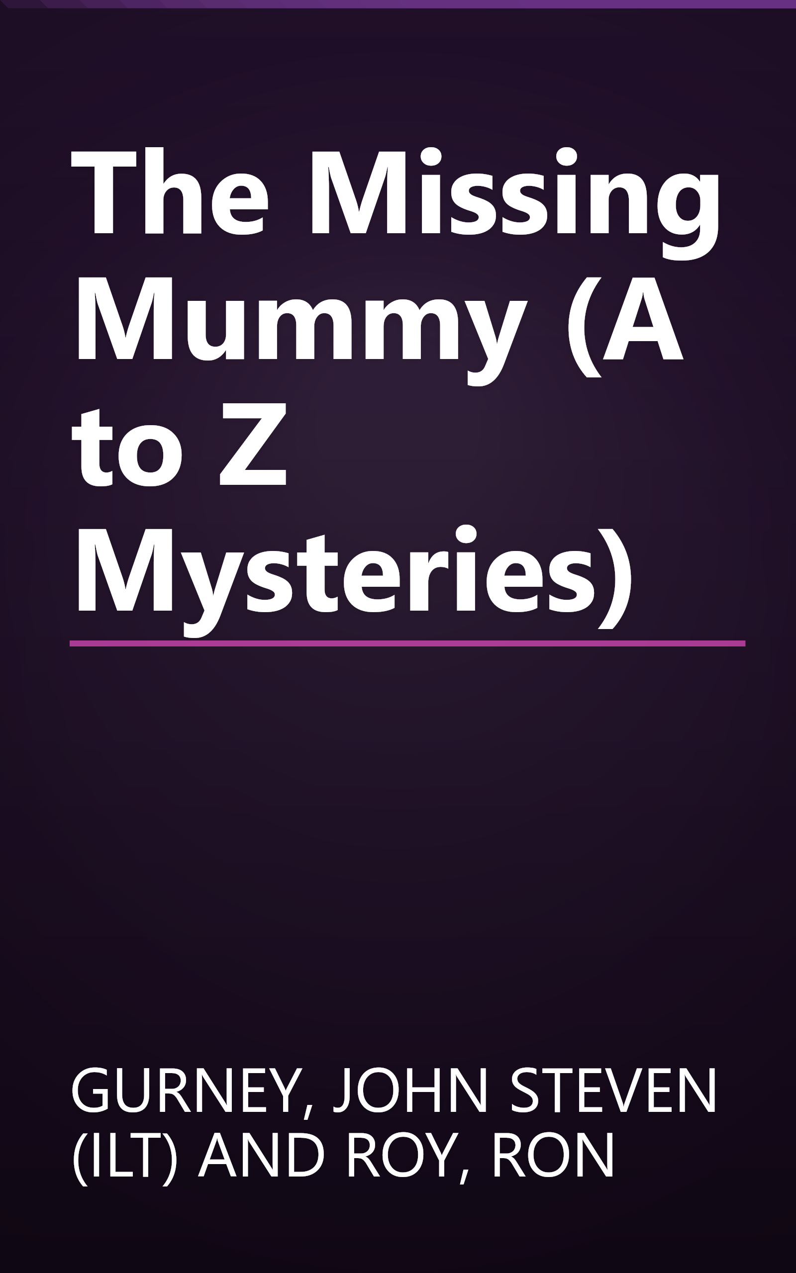 The Missing Mummy (A to Z Mysteries) book cover