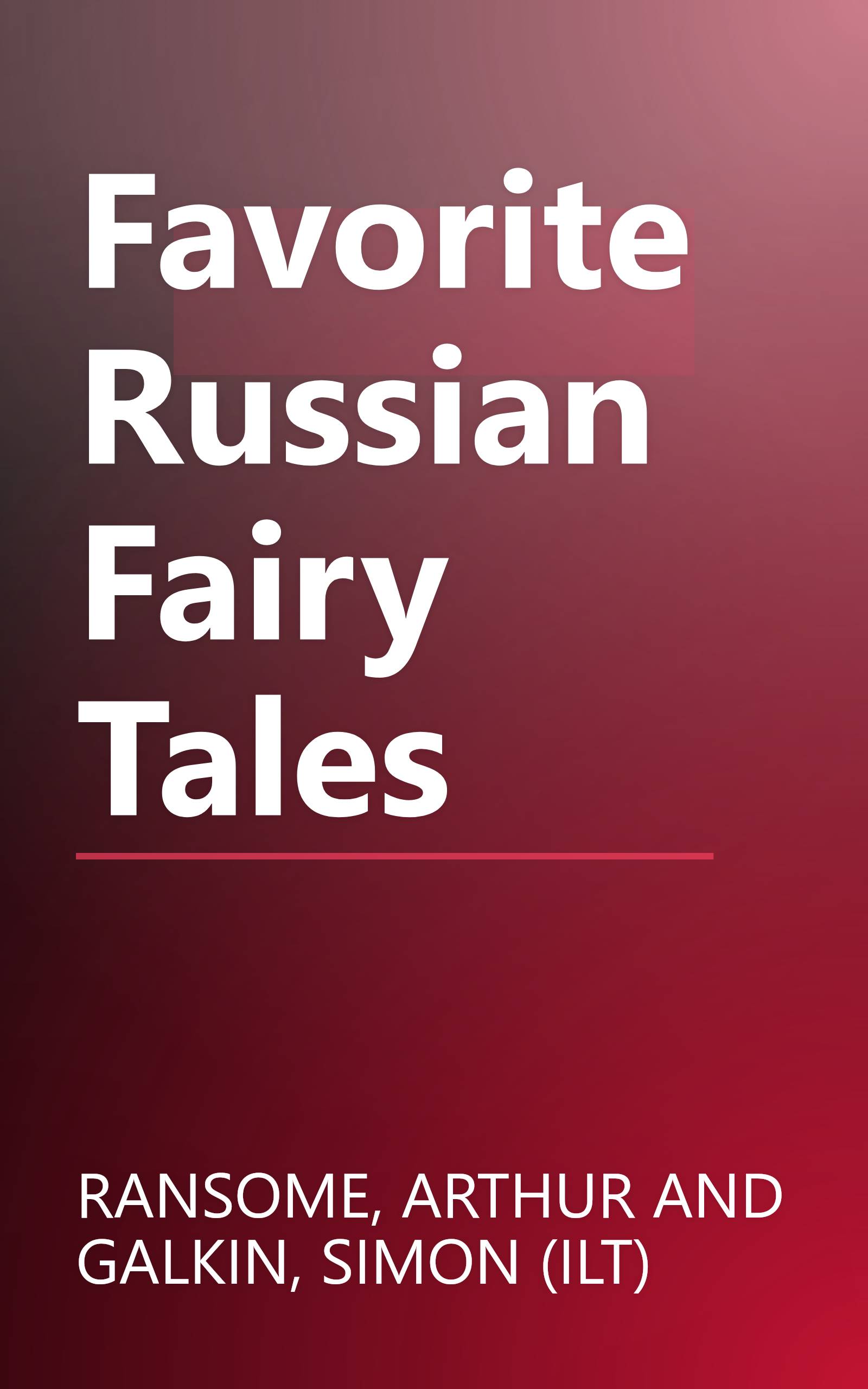 Favorite Russian Fairy Tales book cover