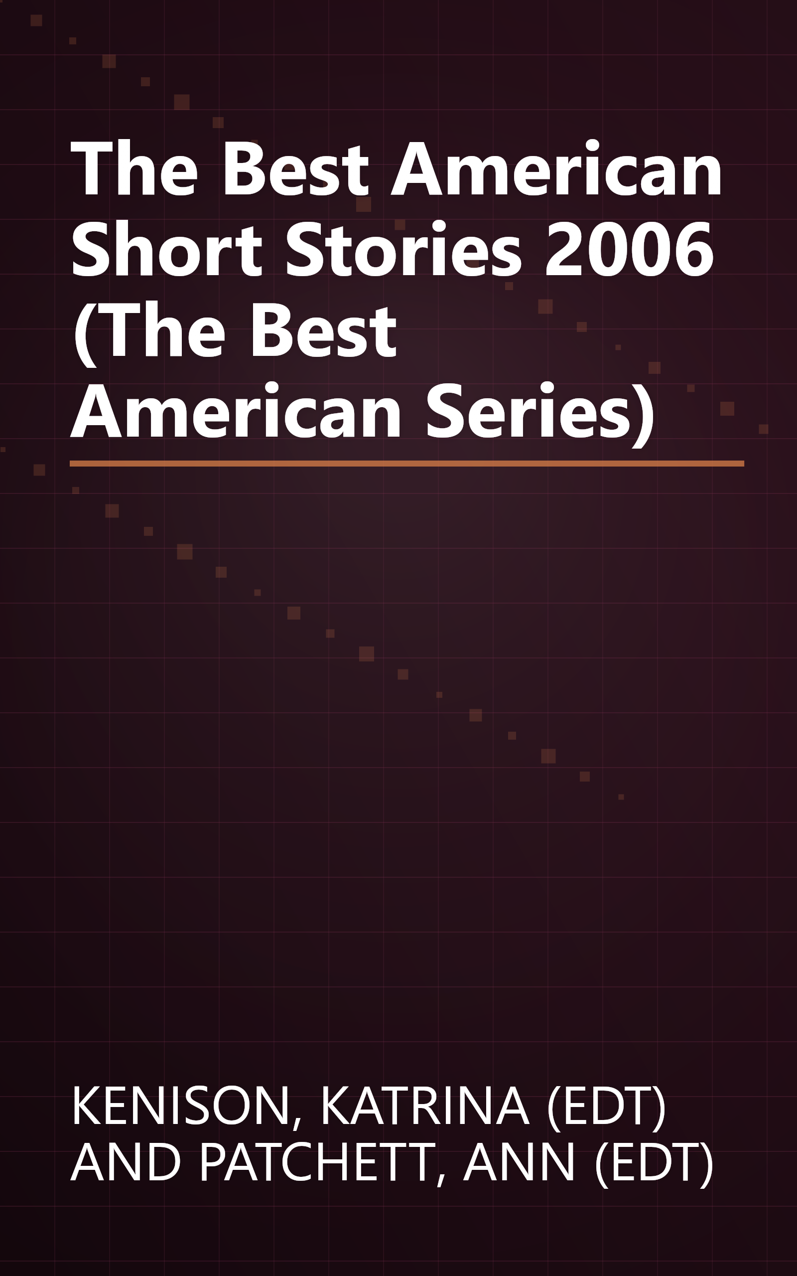 The Best American Short Stories 2006 (The Best American Series) book cover