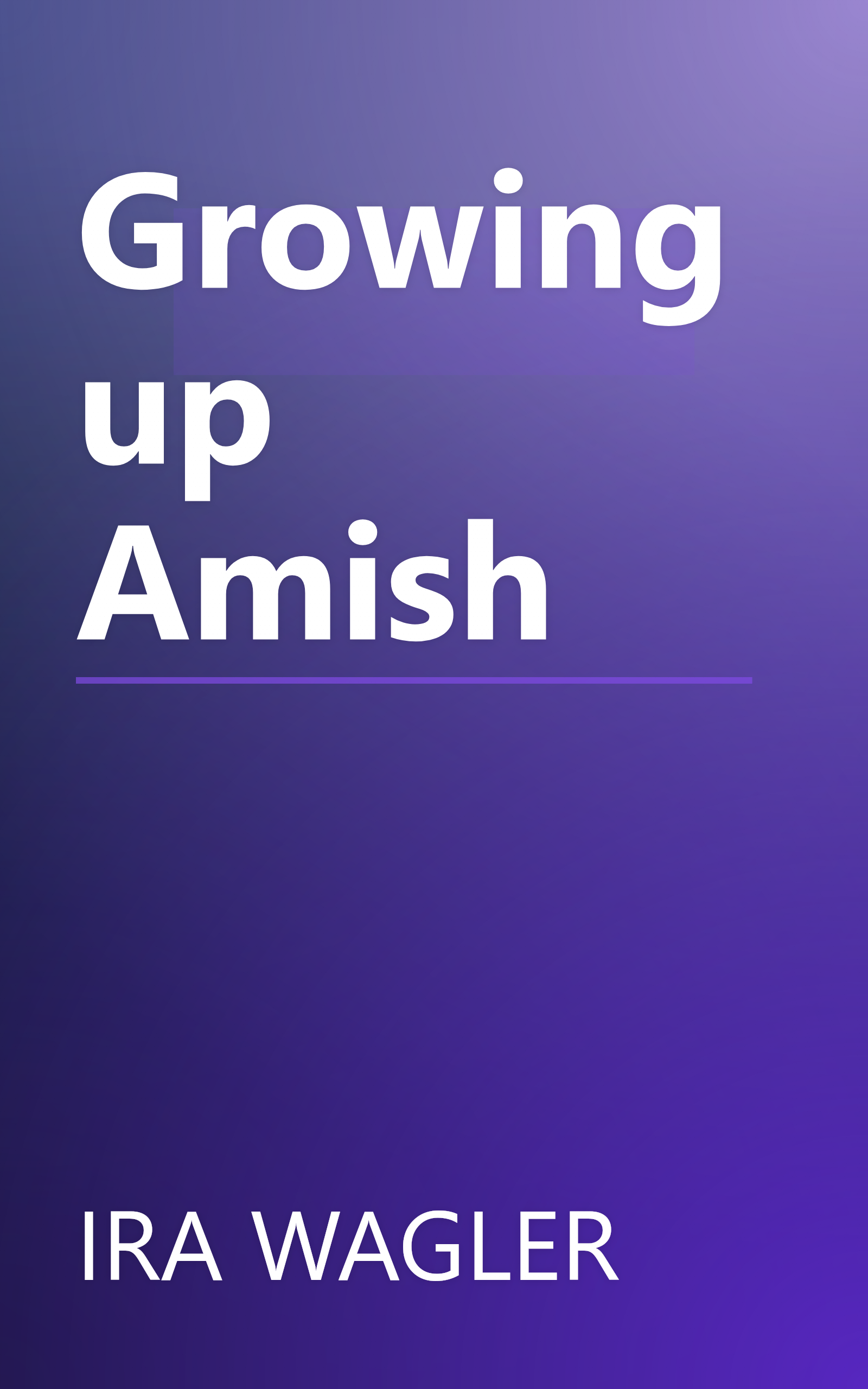 Growing up Amish book cover