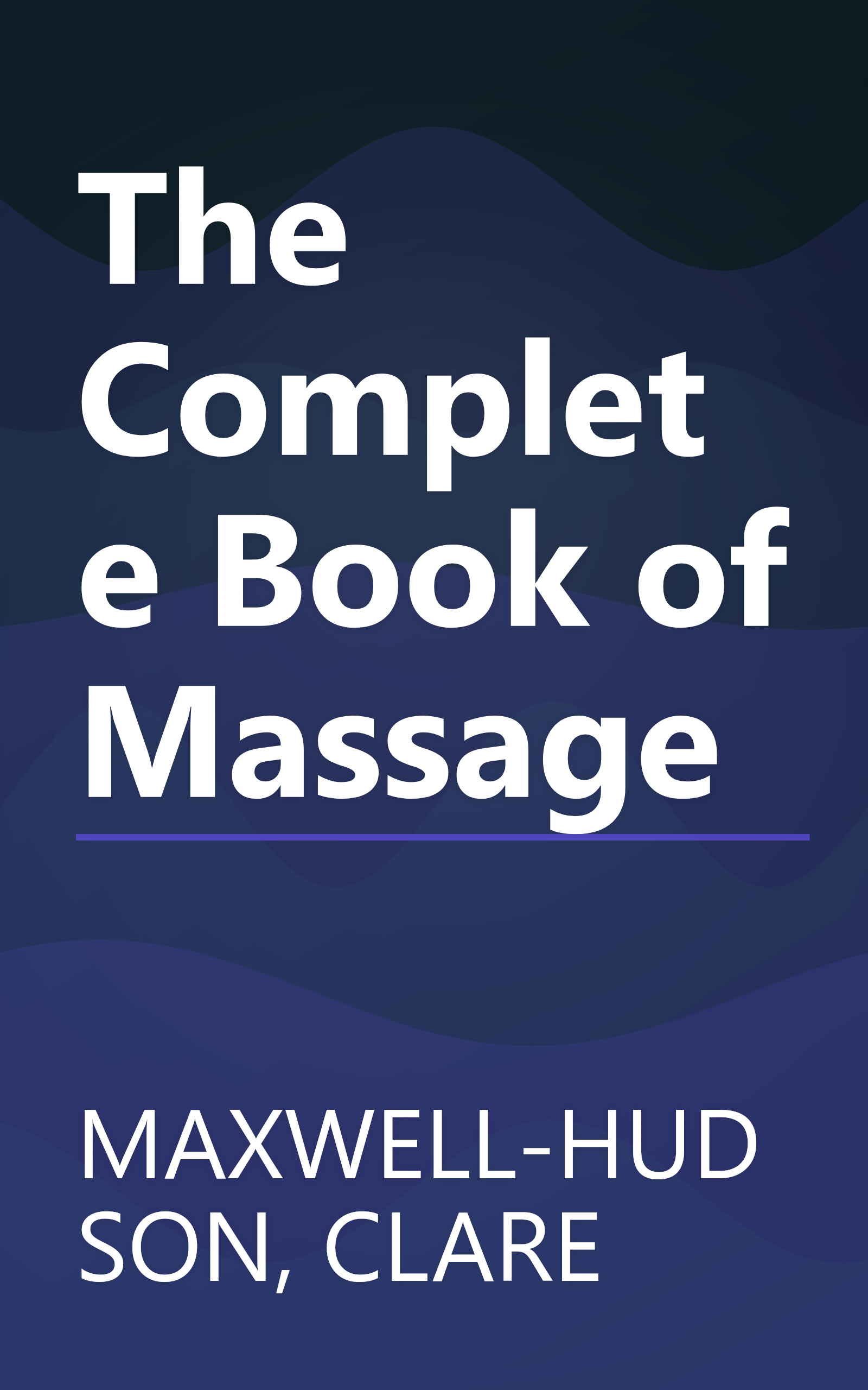 The Complete Book of Massage book cover