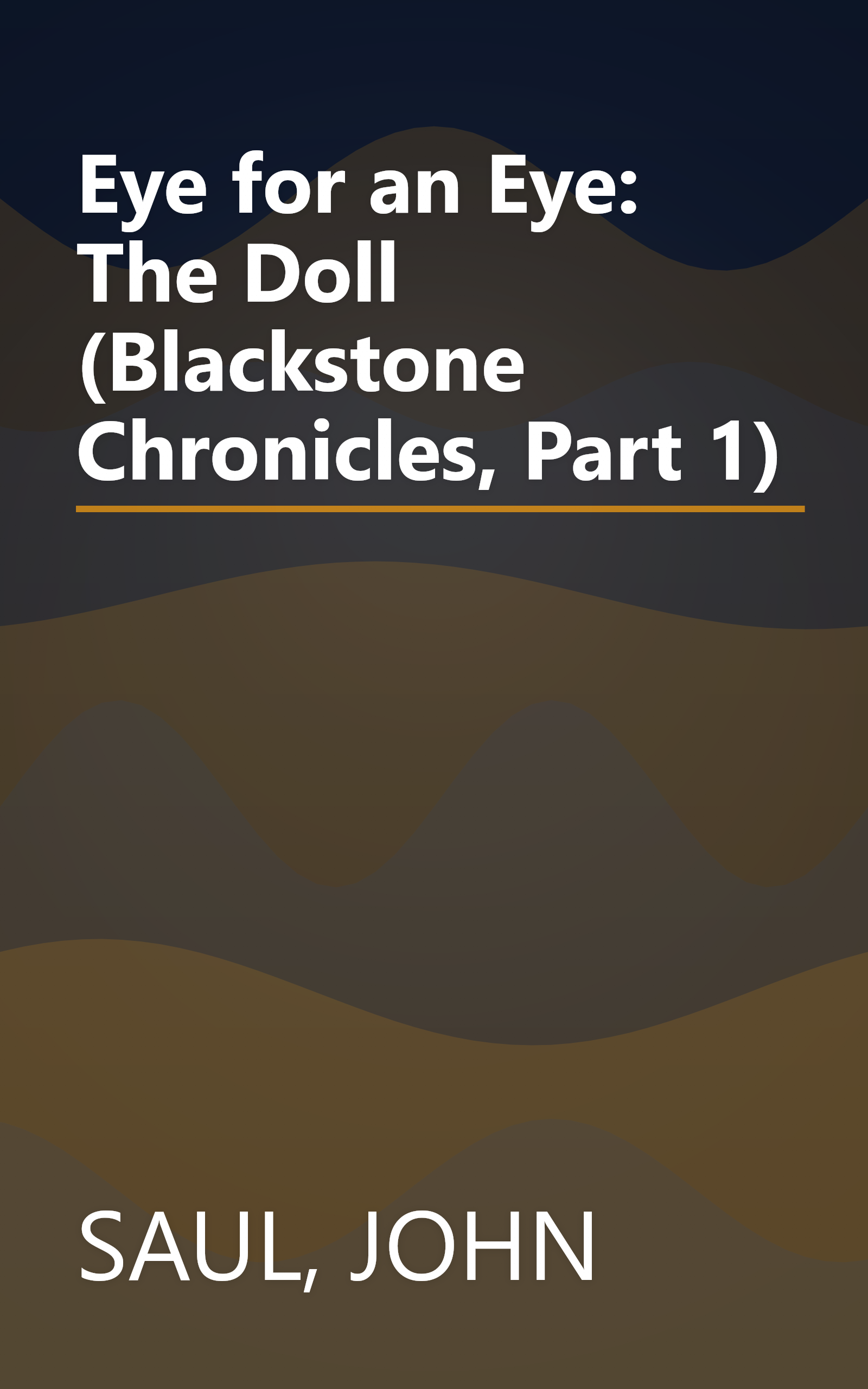 Eye for an Eye: The Doll (Blackstone Chronicles, Part 1) book cover