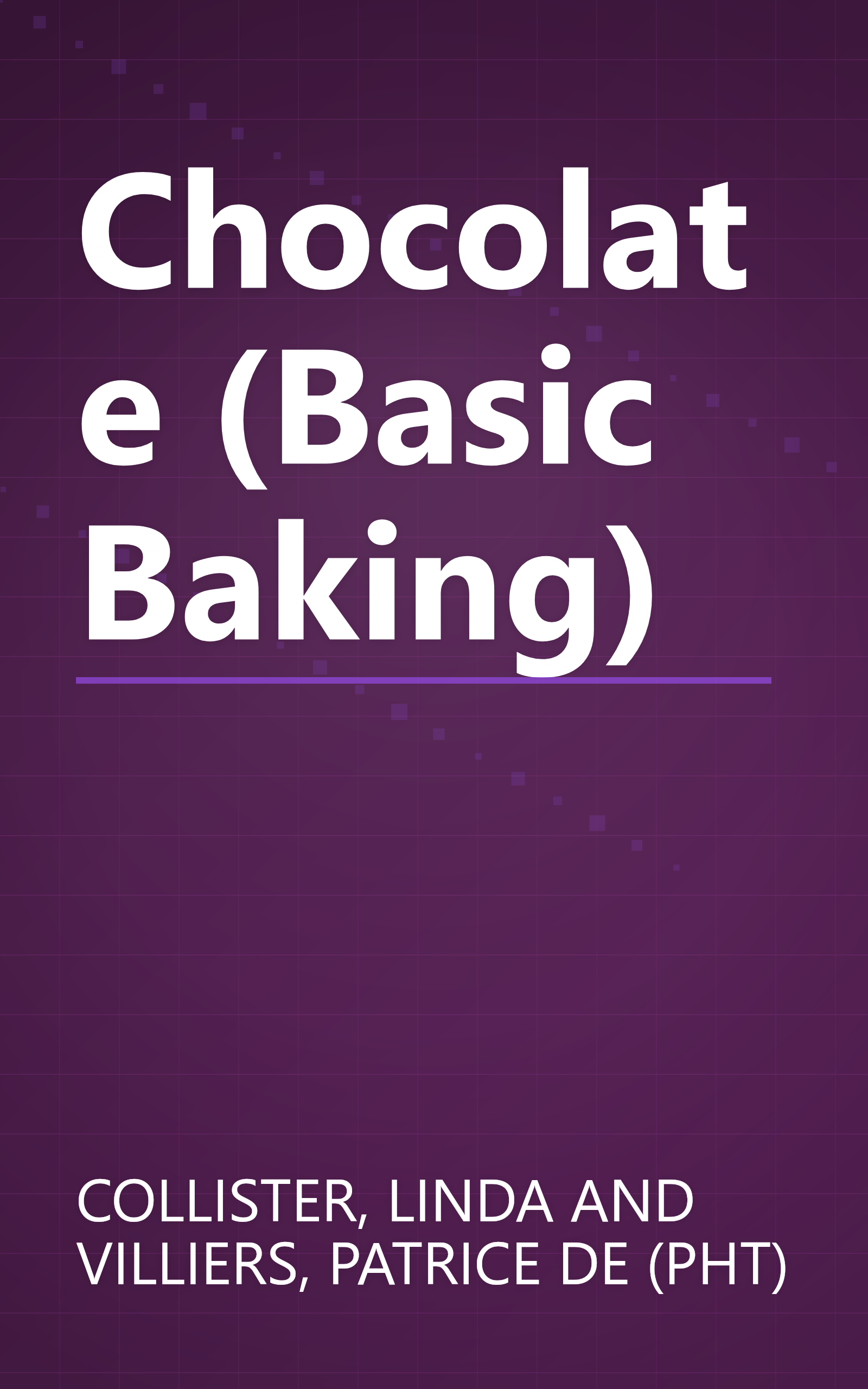 Chocolate (Basic Baking) book cover