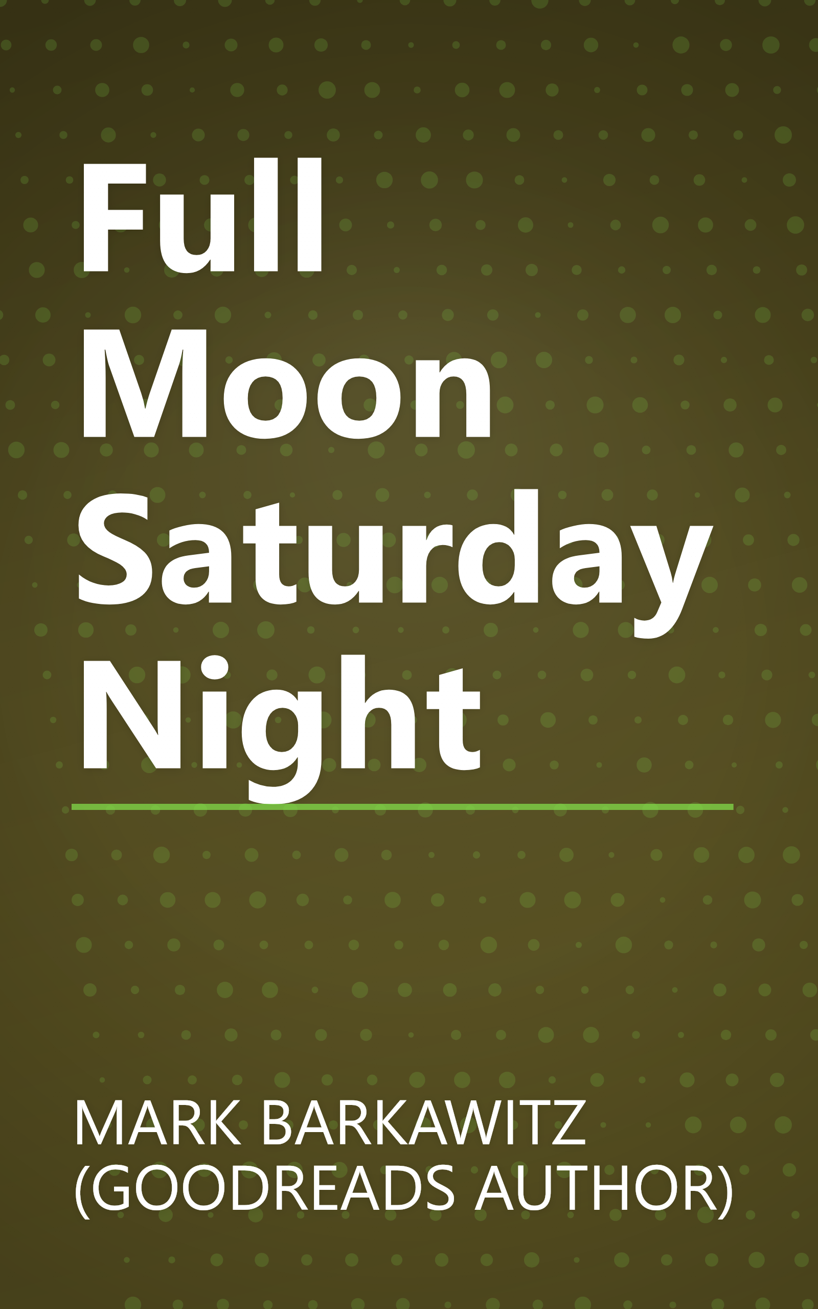 Full Moon Saturday Night book cover