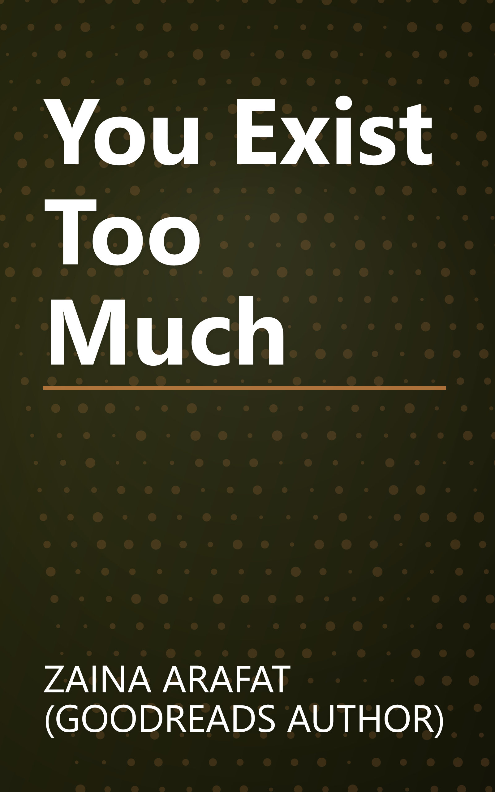 You Exist Too Much book cover