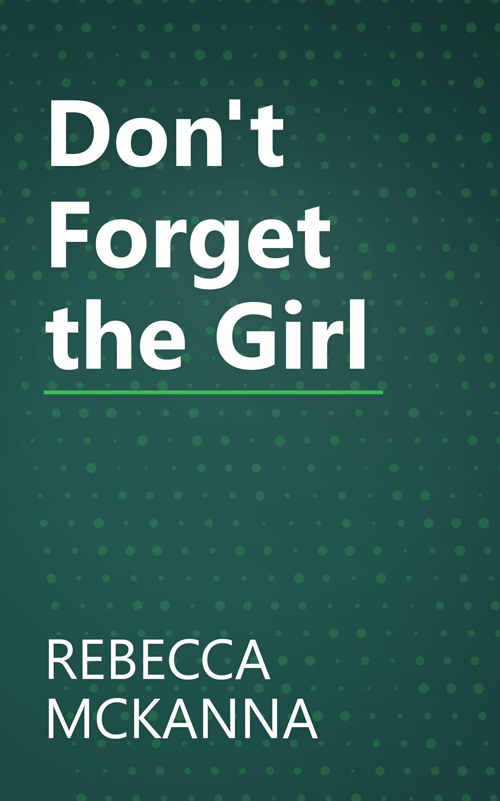 Don't Forget the Girl book cover