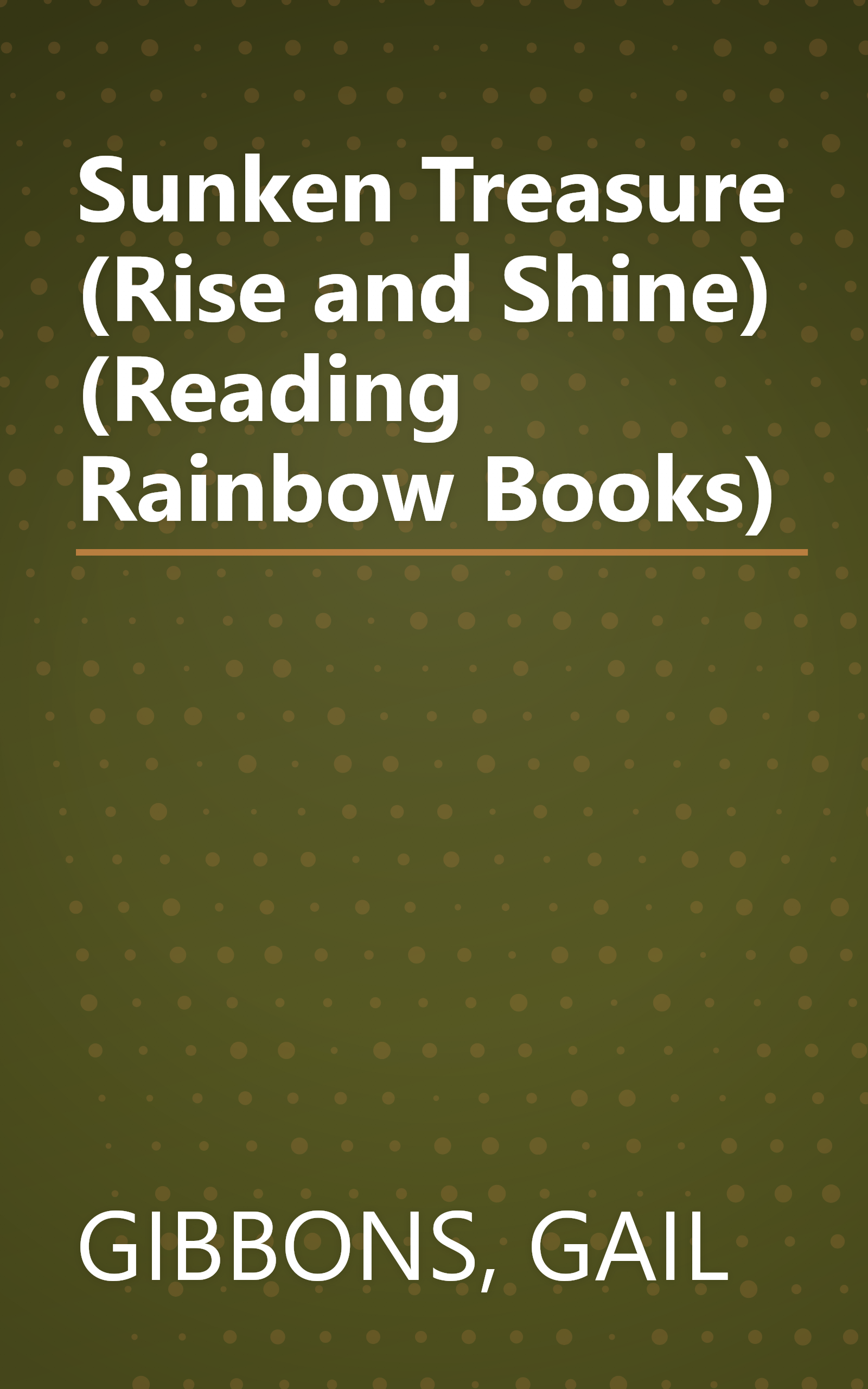 Sunken Treasure (Rise and Shine) (Reading Rainbow Books) book cover