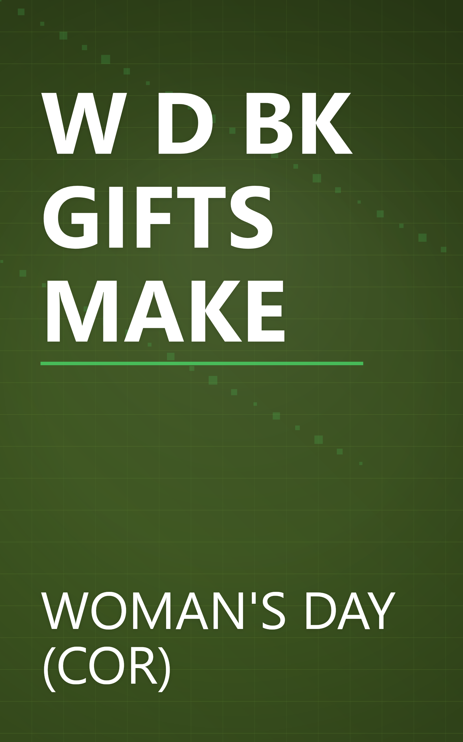W D BK GIFTS MAKE book cover