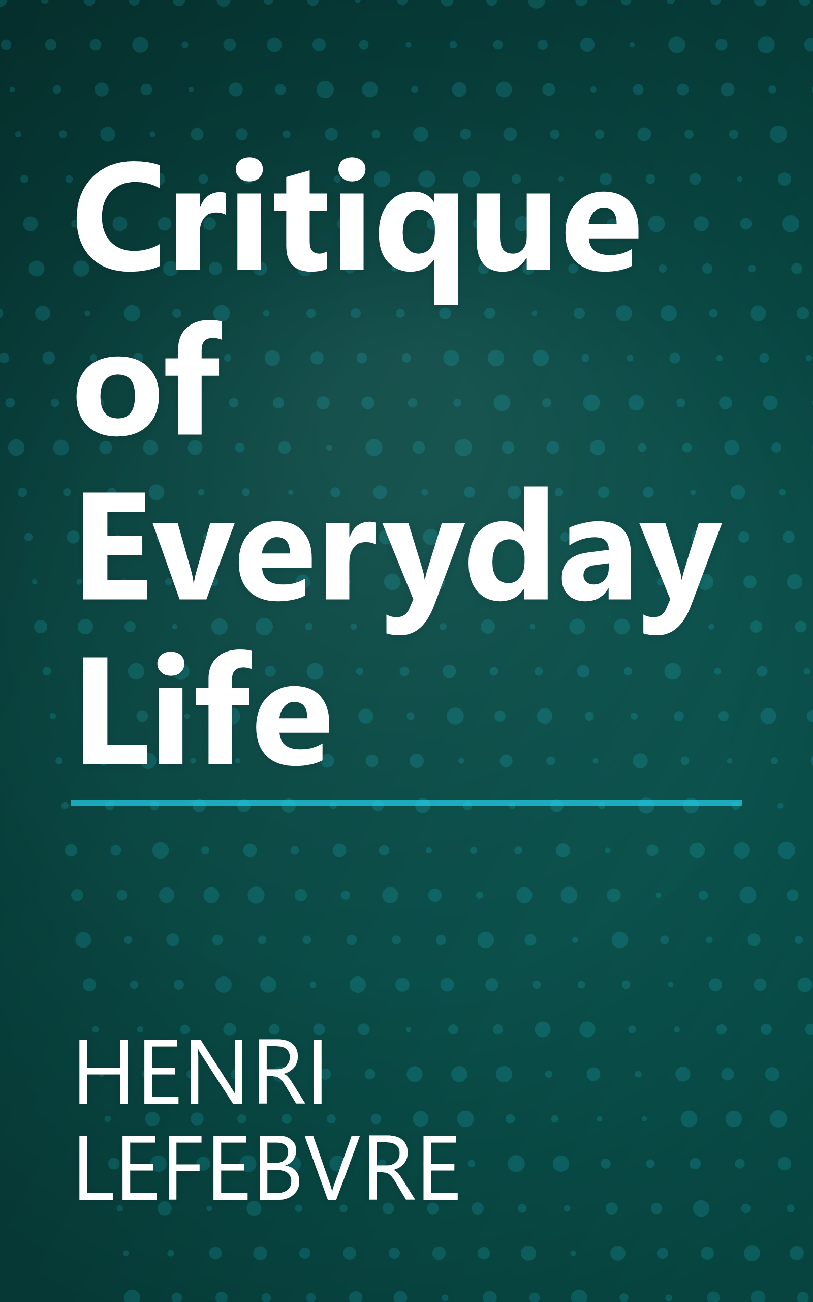 Critique of Everyday Life book cover