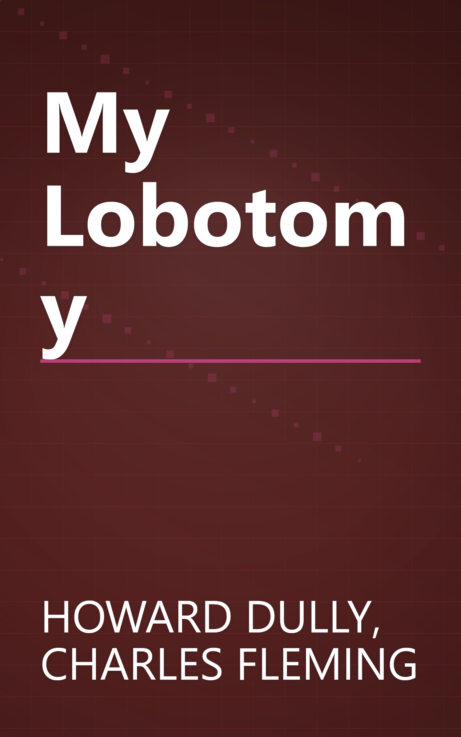 My Lobotomy book cover