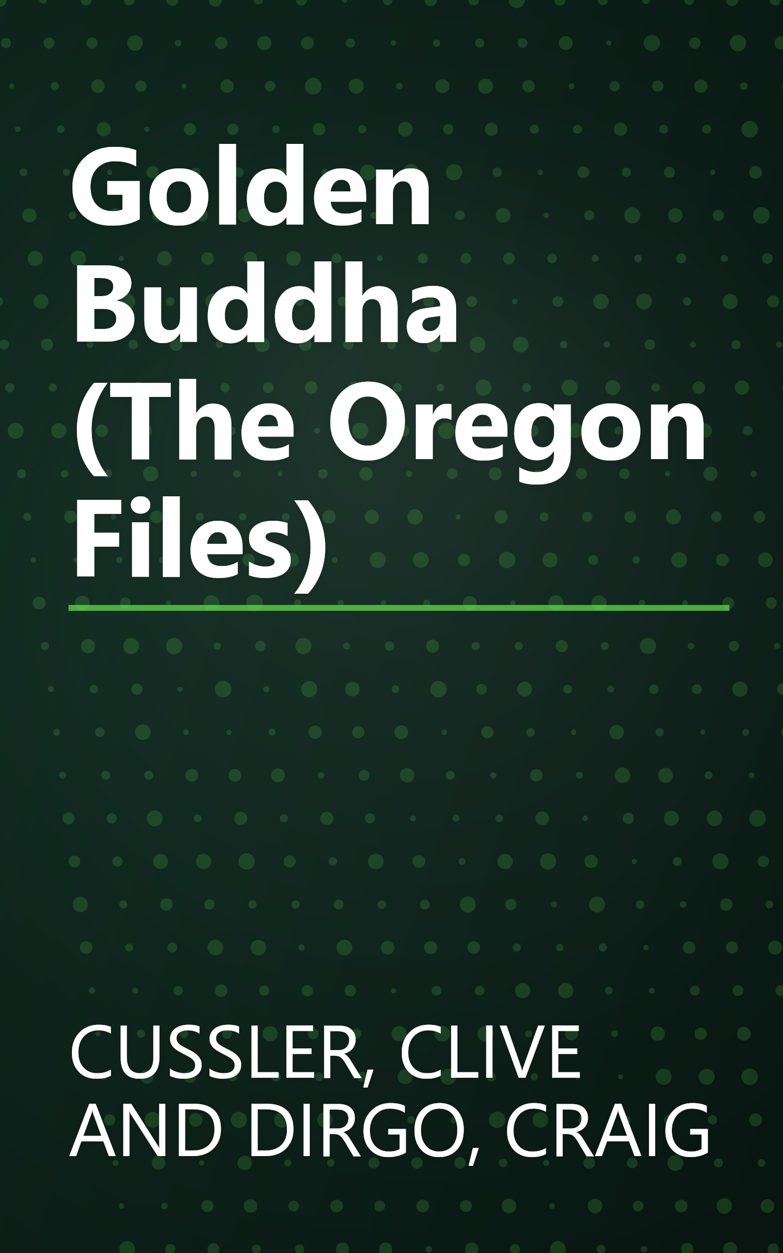 Golden Buddha (The Oregon Files) book cover