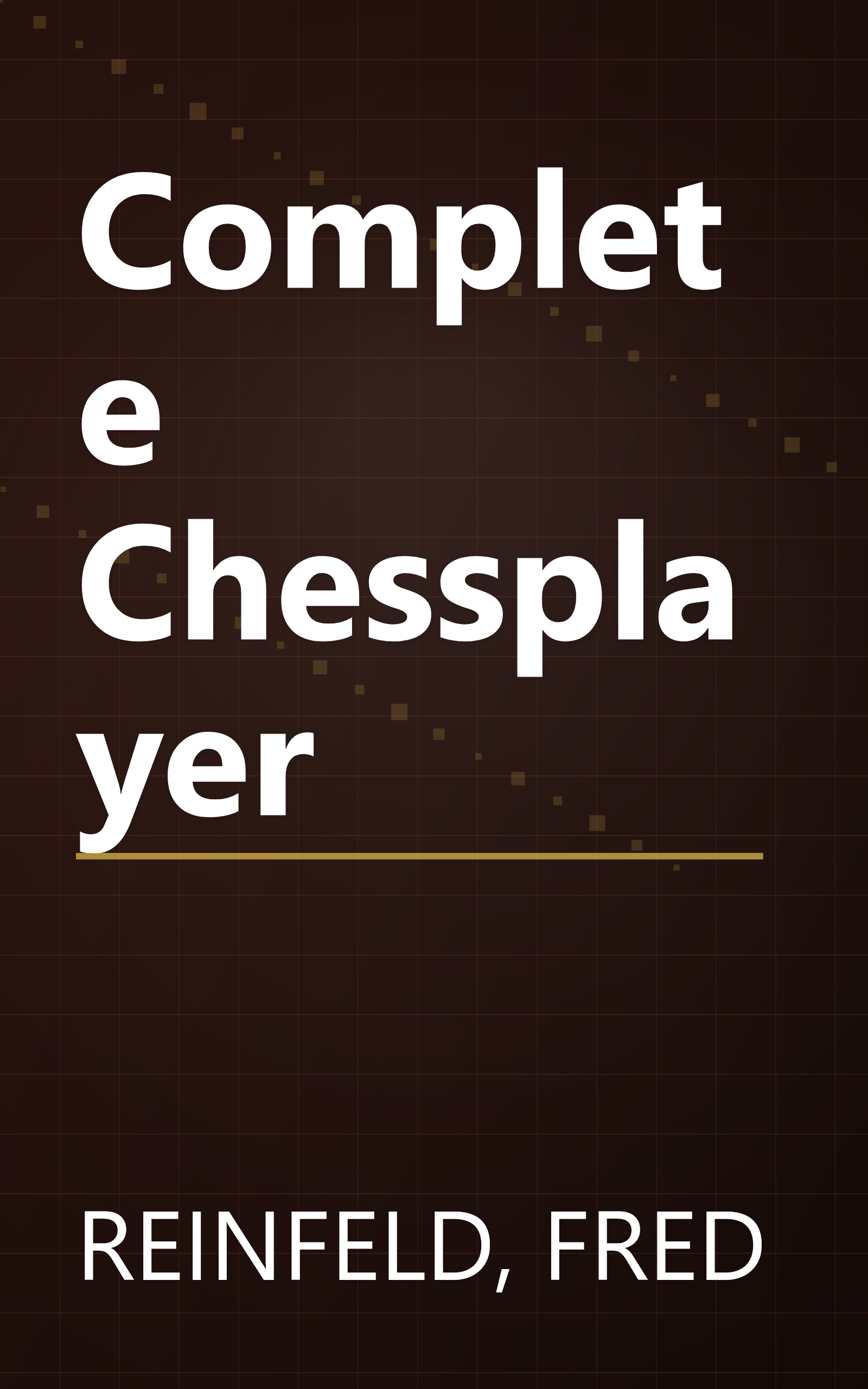 Complete Chessplayer book cover