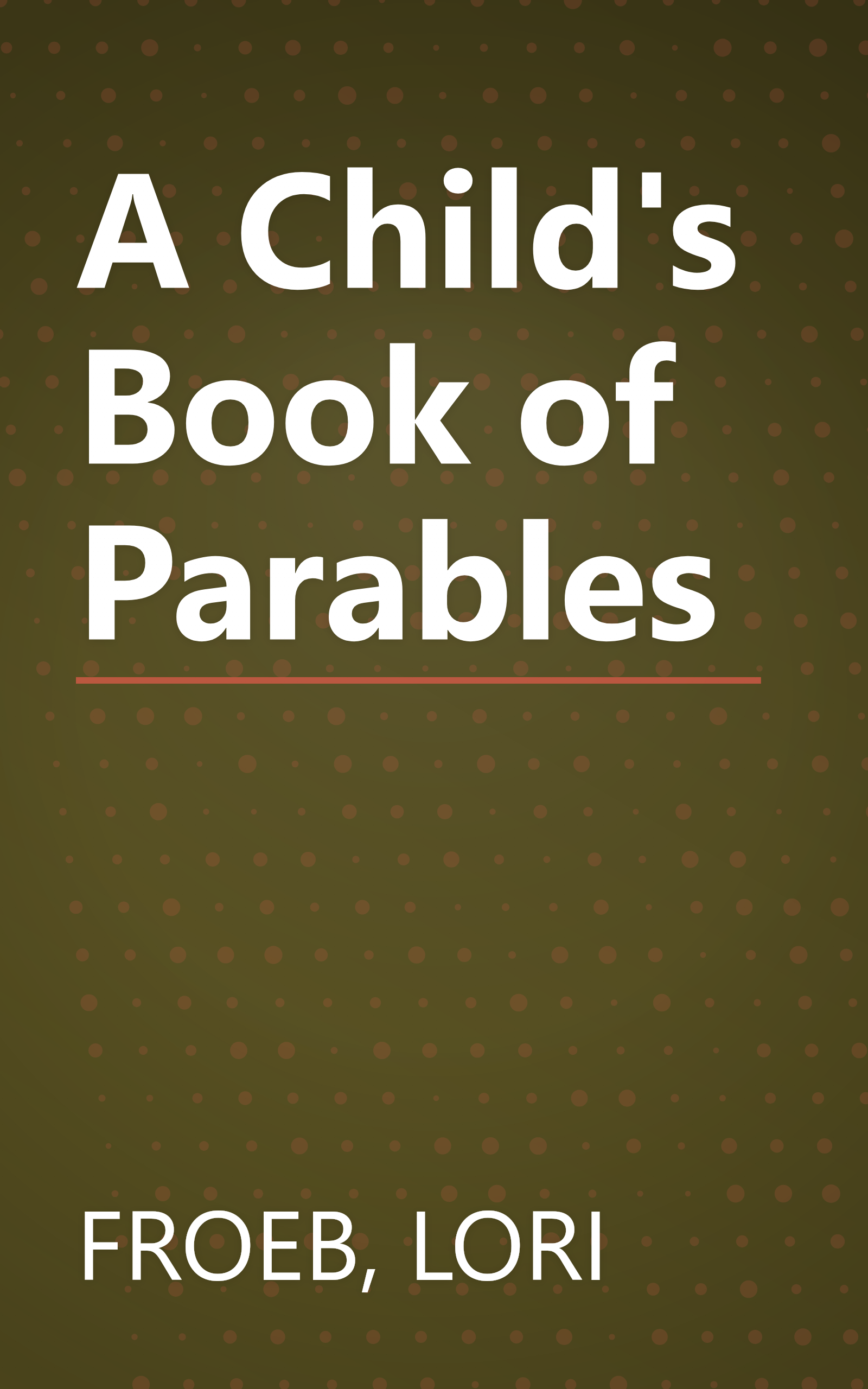 A Child's Book of Parables book cover